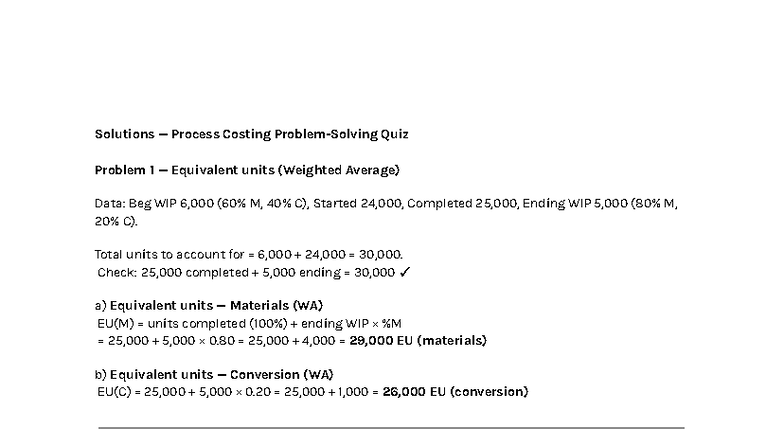Solutions — Process Costing Problem-Solving Quiz - Total units to account for = 6,000 + 24,000 ...