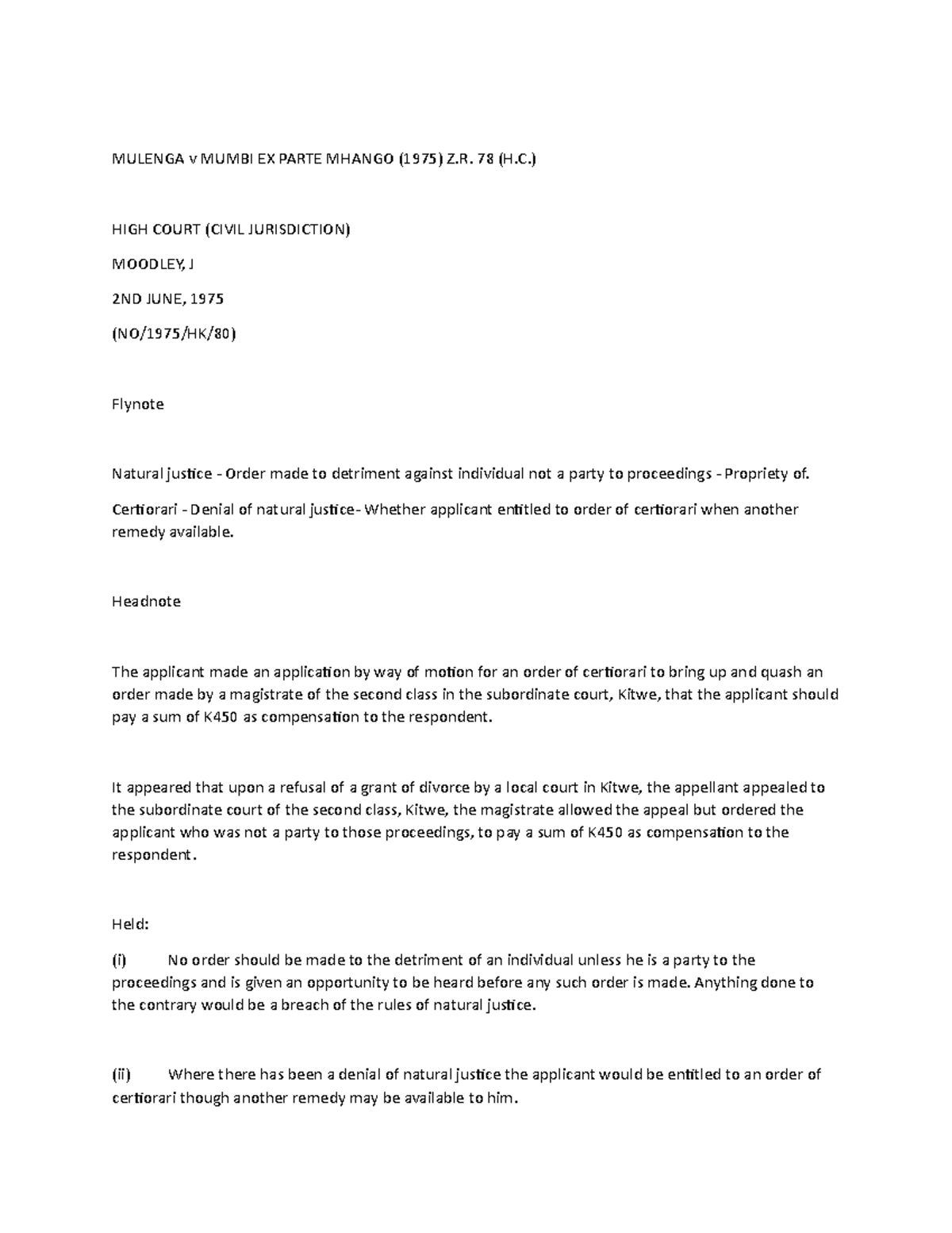 MULENGA v MUMBI EX PARTE MHANGO: Natural Justice & Certiorari Issues ...