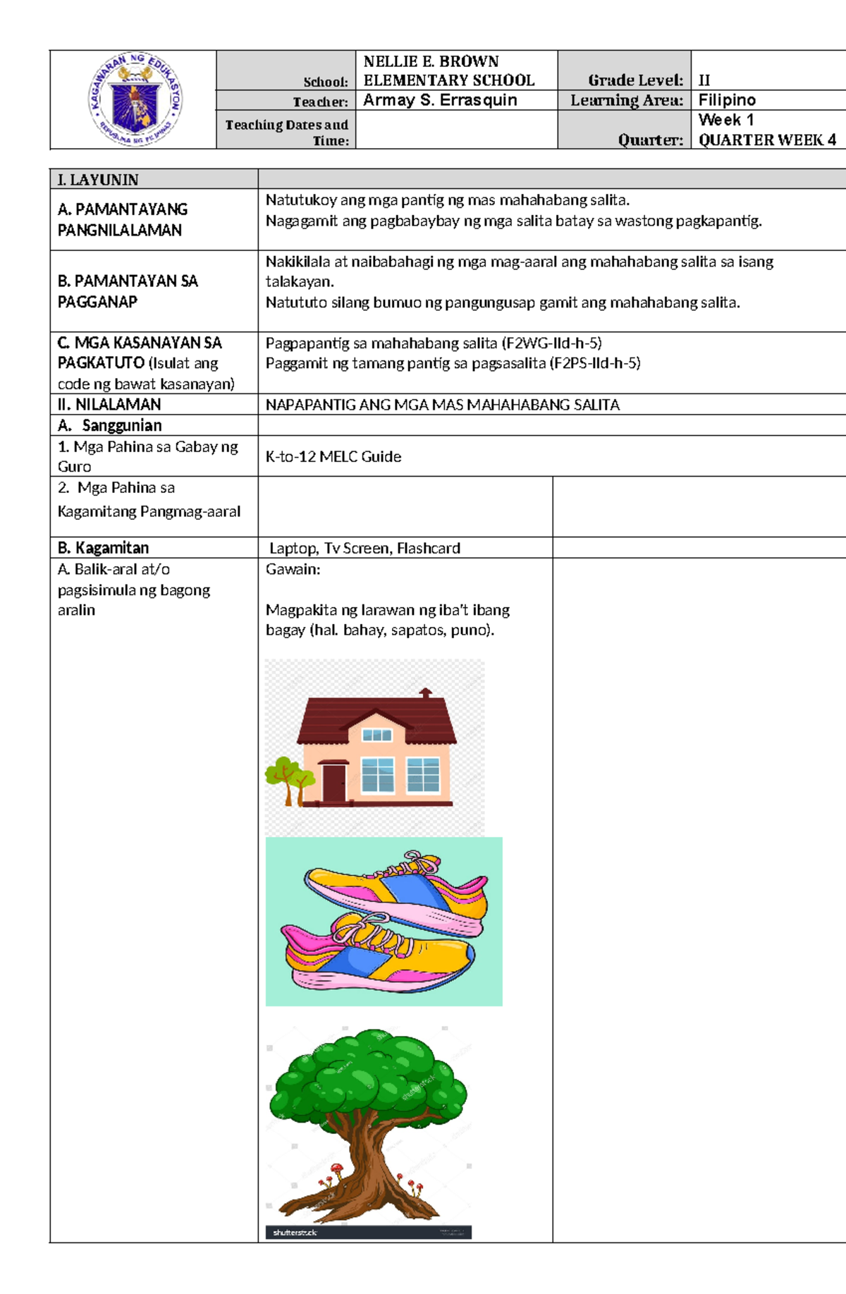 Filipino 4-1 - lesson plan - School: NELLIE E. BROWN ELEMENTARY SCHOOL ...