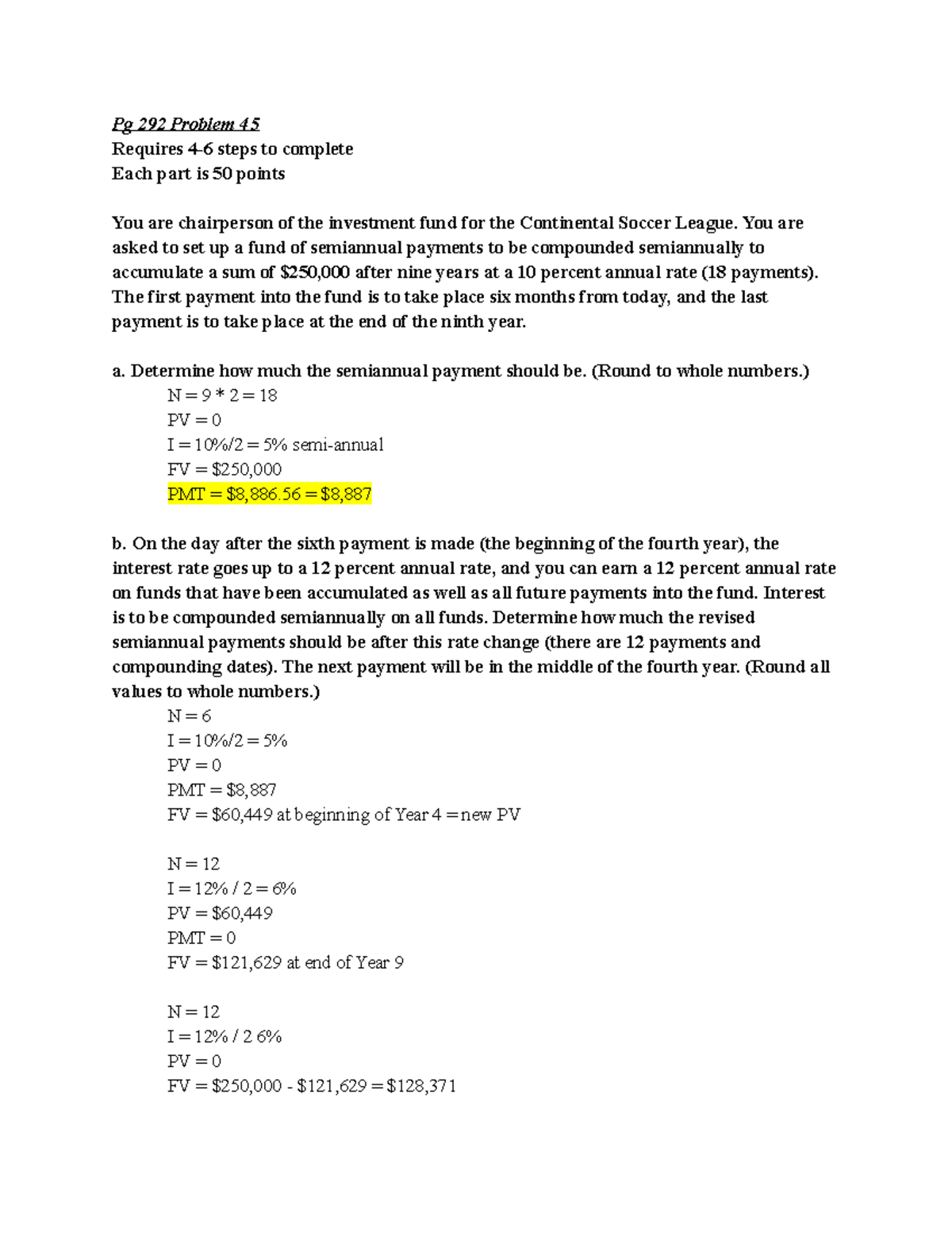 BUS 331 Problem 45 - Pg 292 Problem 45 Requires 4-6 steps to complete ...