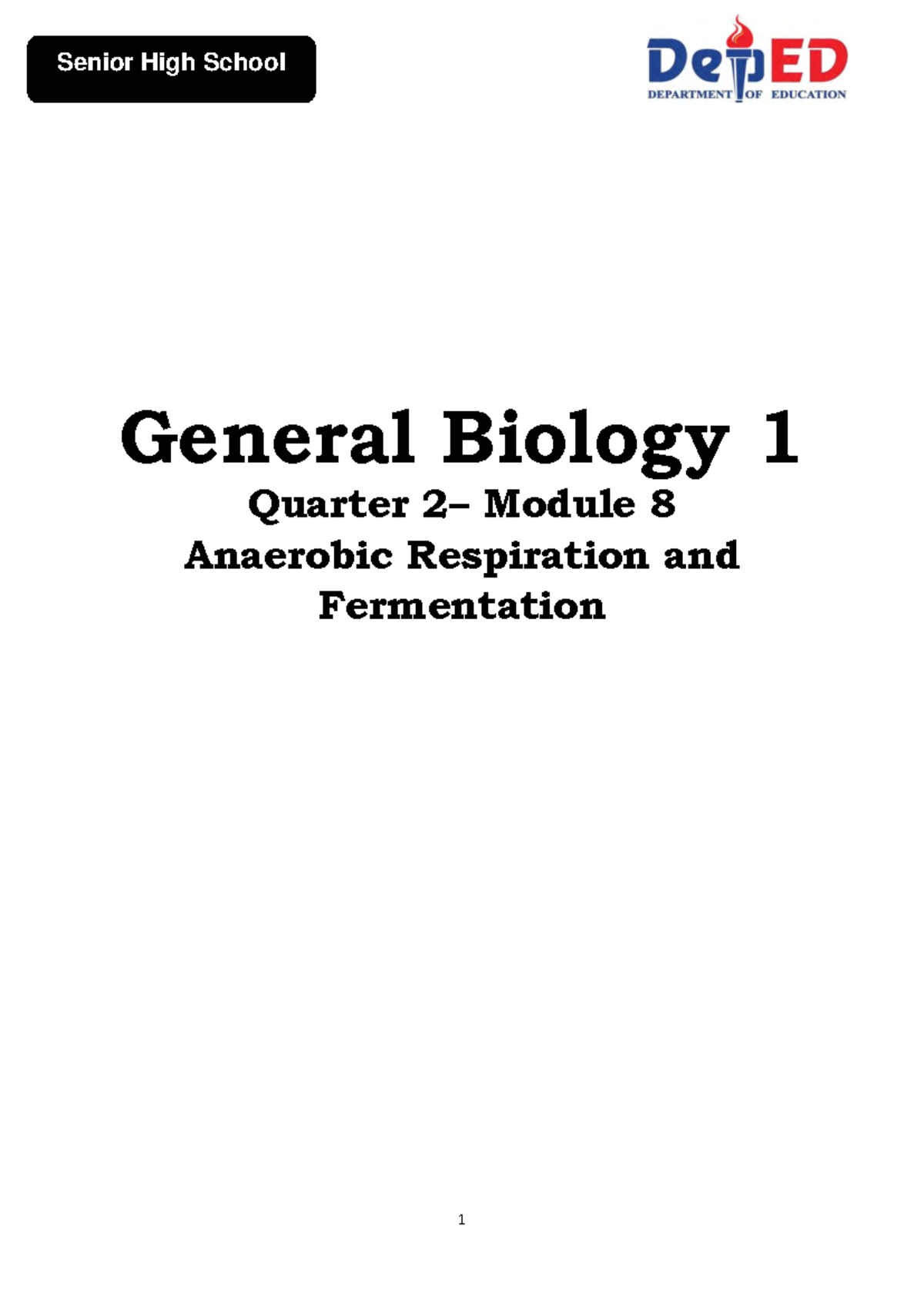 8 Q2-Biology 1 - 8 Q2-Biology 1 - General Biology 1 Quarter 2 – Module ...
