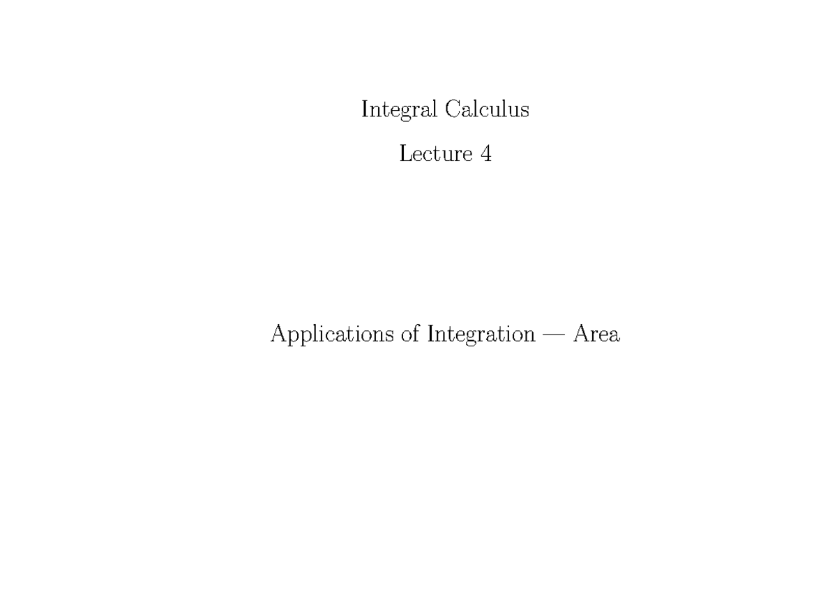 Ic4 lvann-1 - Integral Calculus - Applications - Area - Integral ...
