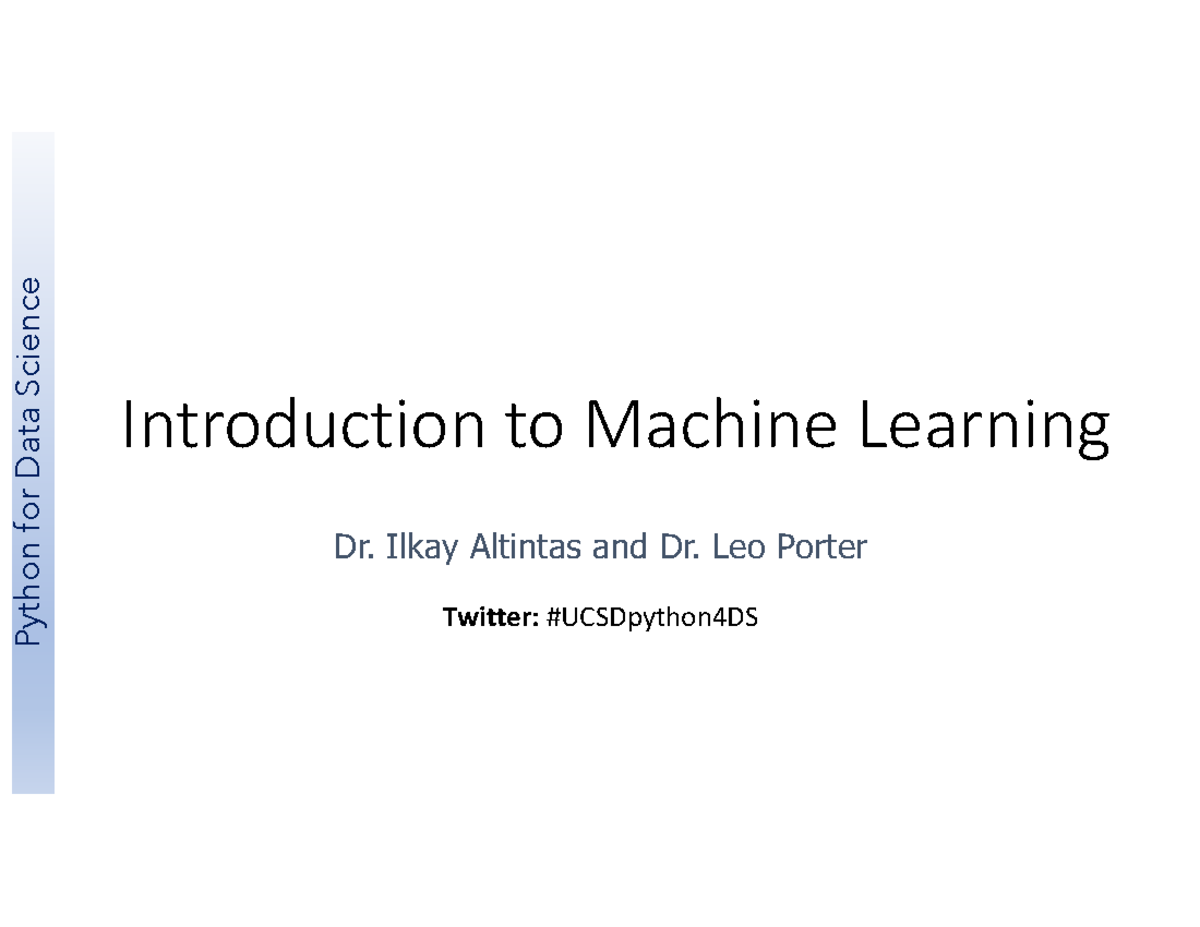 Python for Data Science: Intro to Machine Learning Course Slides - Studocu