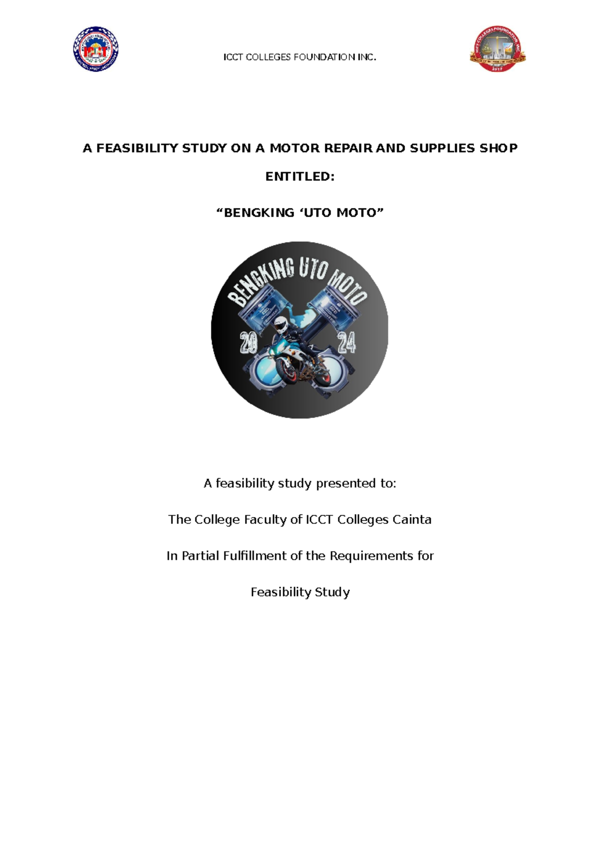 Feasibility Study on BengKing ‘UTO MOTO: A Motorcycle Repair Shop - Studocu