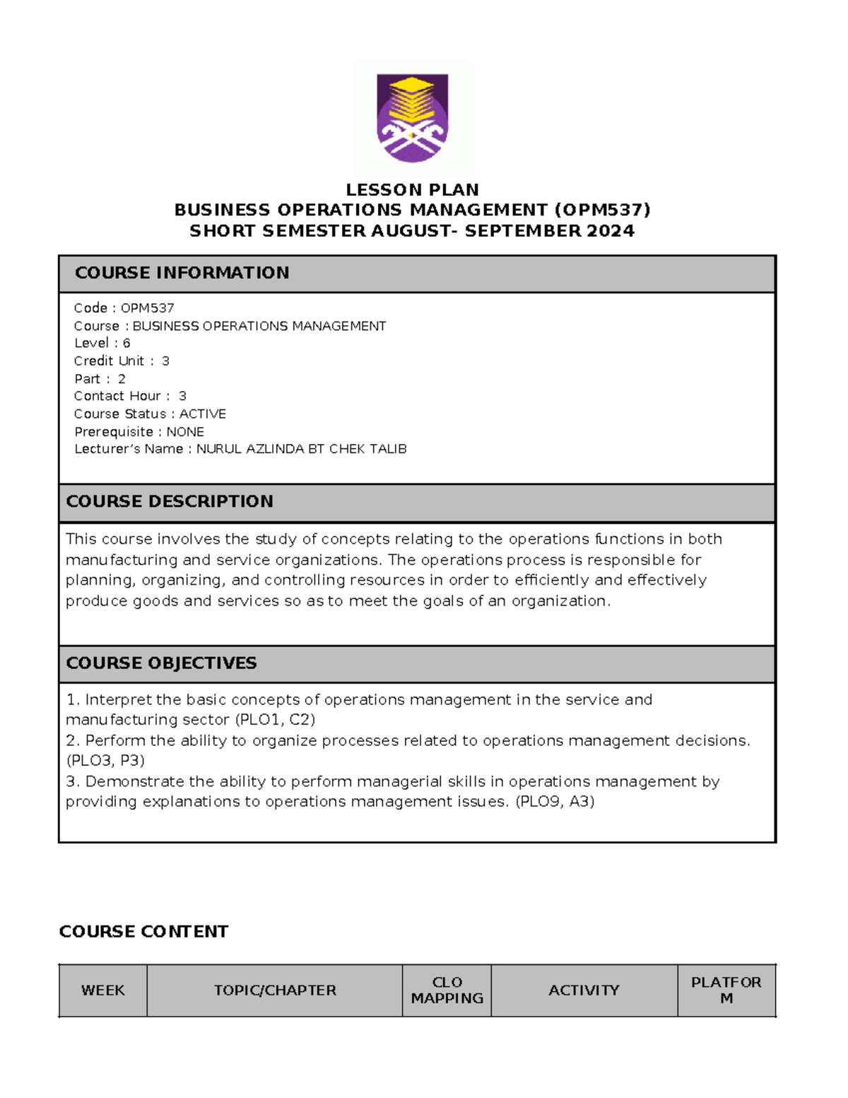 Lesson Plan for OPM537 Business Operations Management - Short Sem - Studocu