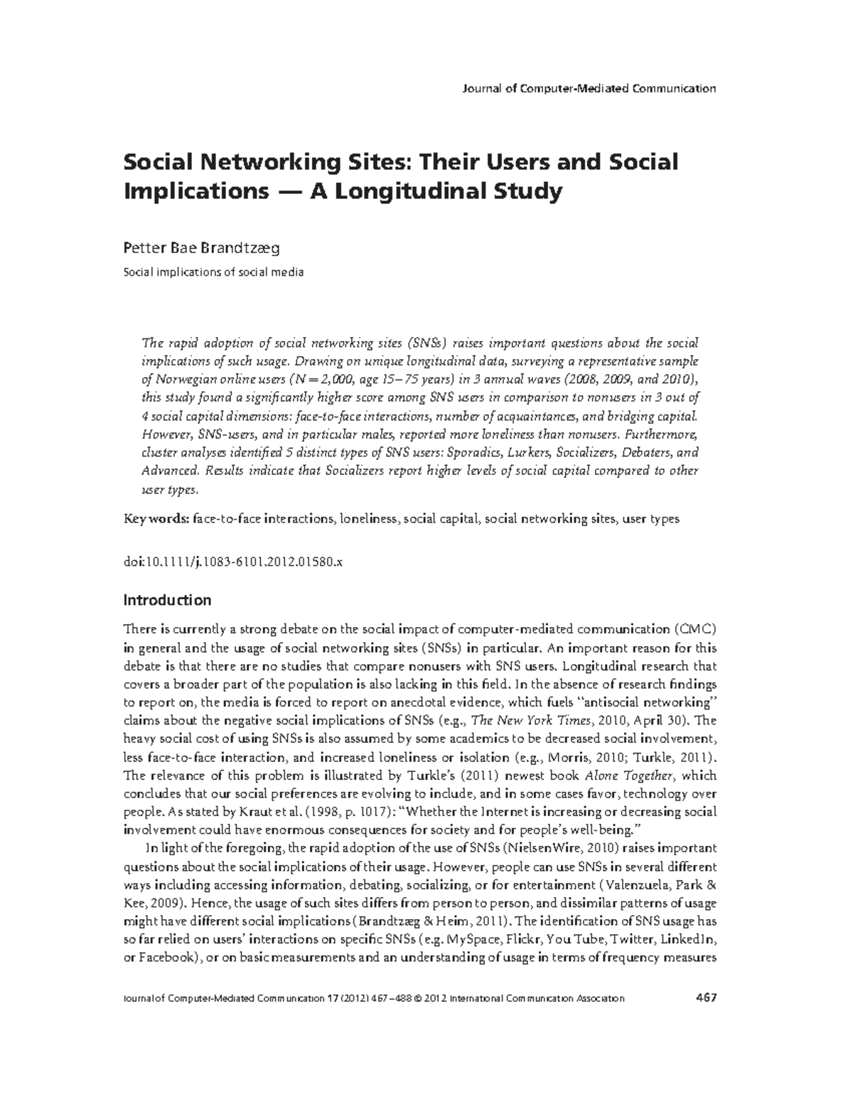 Social networking sites and social capital: a longitudinal study (2008 ...
