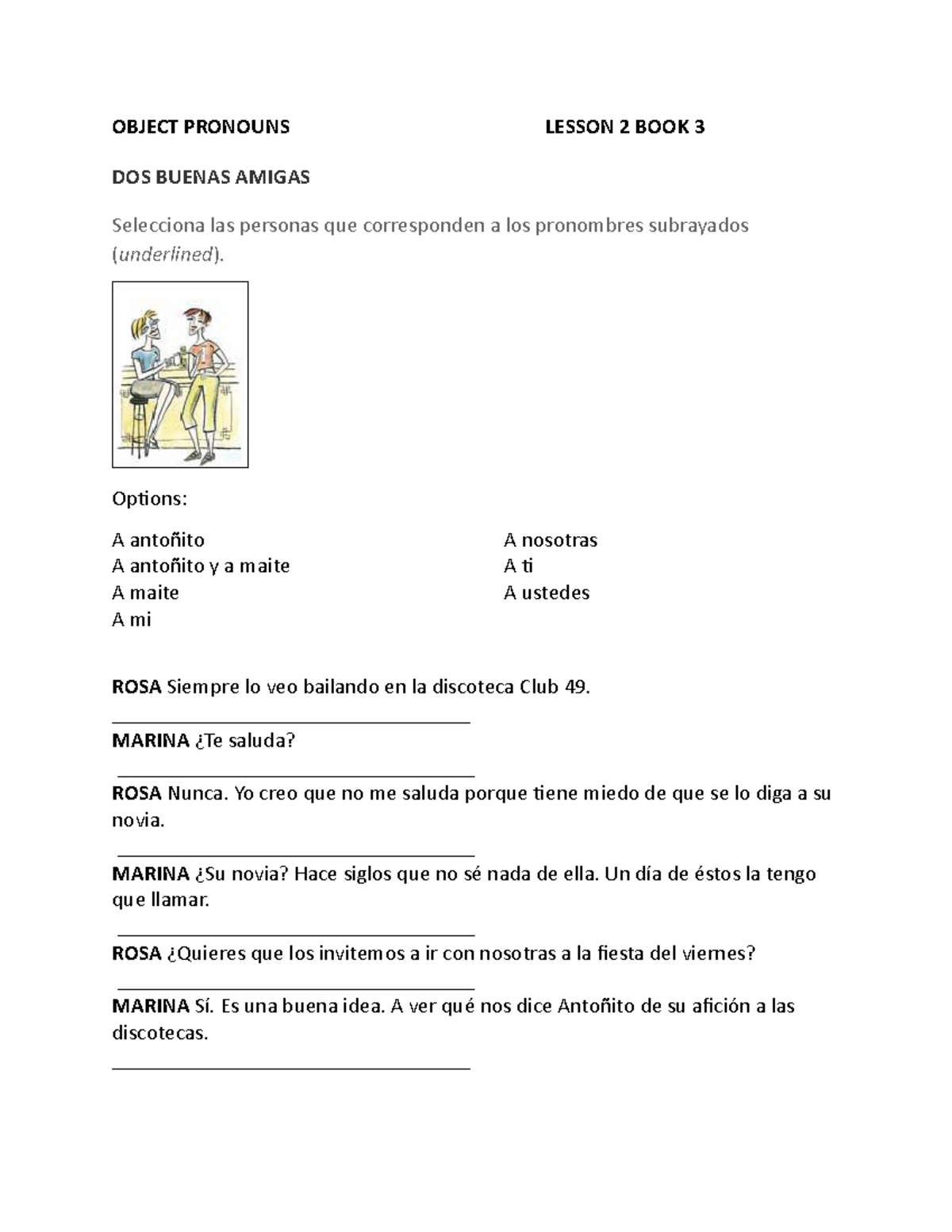 Object Pronouns Lesson 2 BOOK 3 - OBJECT PRONOUNS LESSON 2 BOOK 3 DOS ...