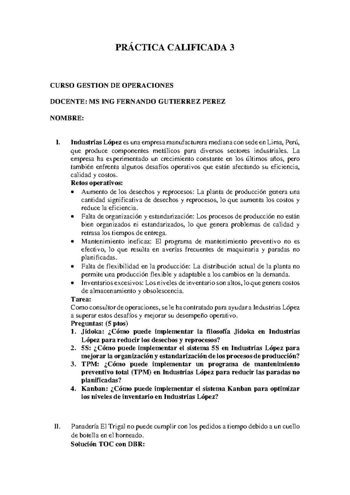 Práctica Calificada 3: Gestión de Operaciones - 3PC - Studocu