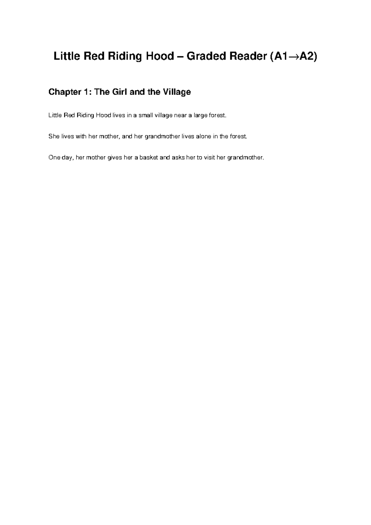 Little Red Riding Hood Graded Reader: Chapters 1-8 Summary - Studocu