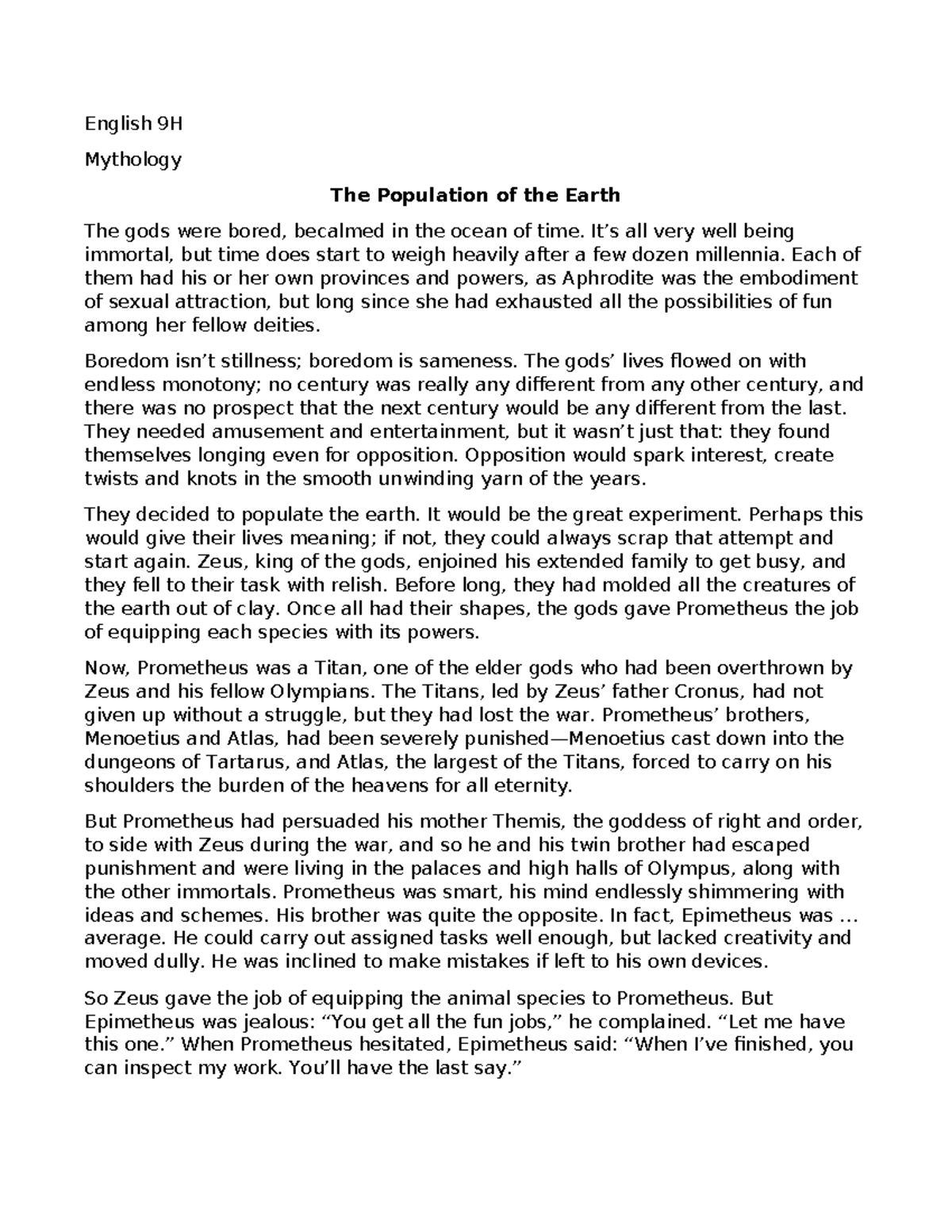 English 9H Mythology: Prometheus and the Gift of Fire Retelling - Studocu