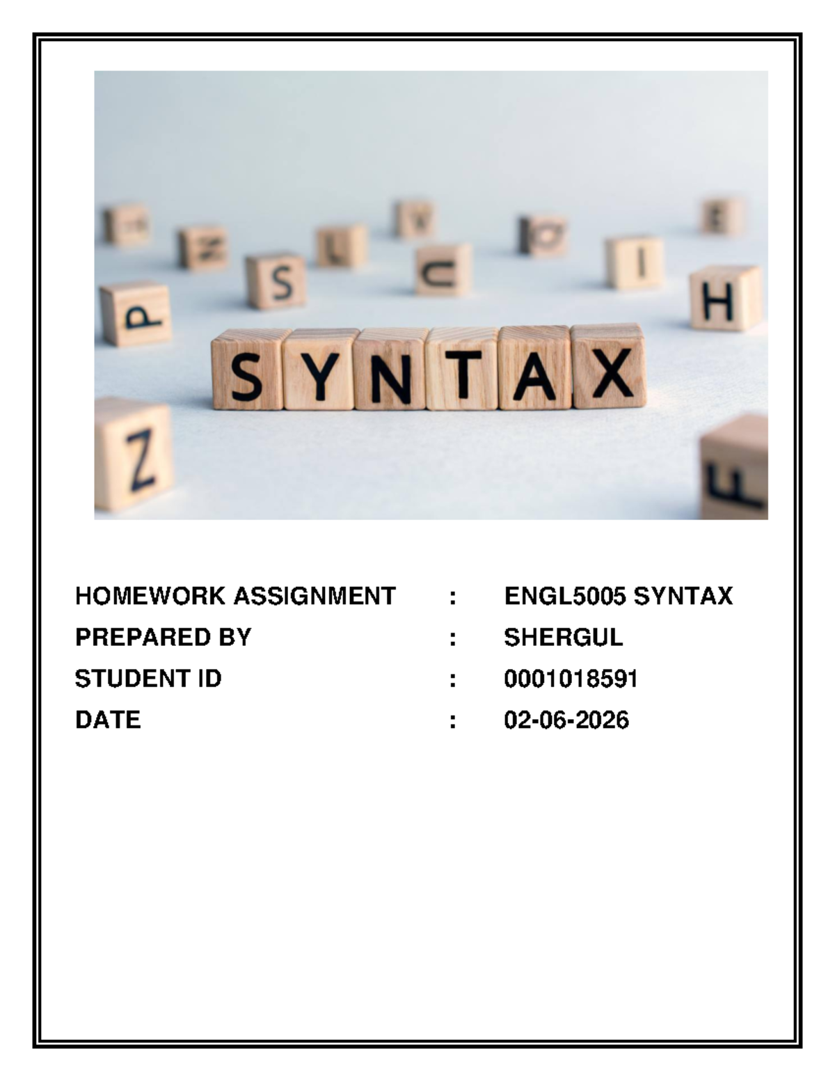 Homework ENGL5005: Importance of Studying Syntax - Q5 - Studocu