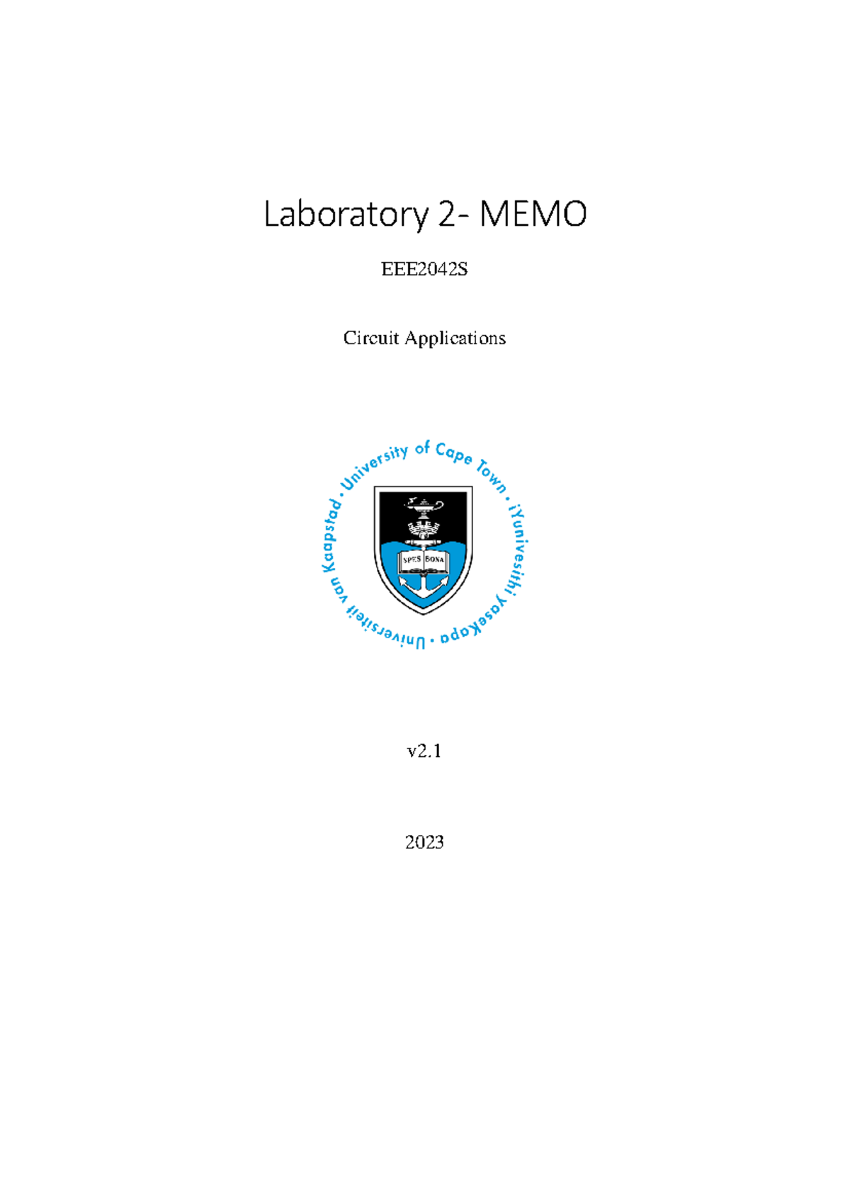 EEE2042S Lab 2 Memo - Circuit Applications Analysis and Observations ...