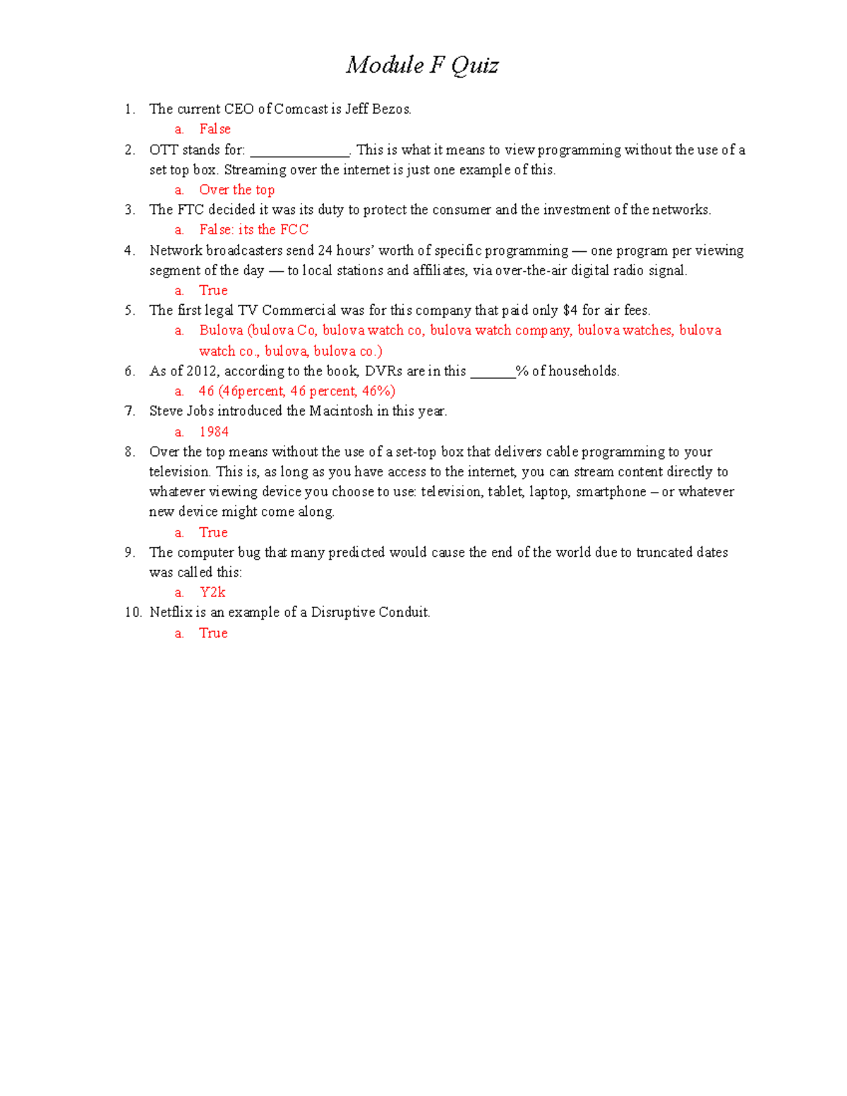Module F Quiz - Module F Quiz The current CEO of Comcast is Jeff Bezos ...