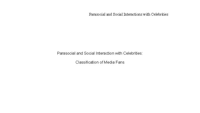 Classification of Celebrity Fans: A Study on Parasocial Interactions ...