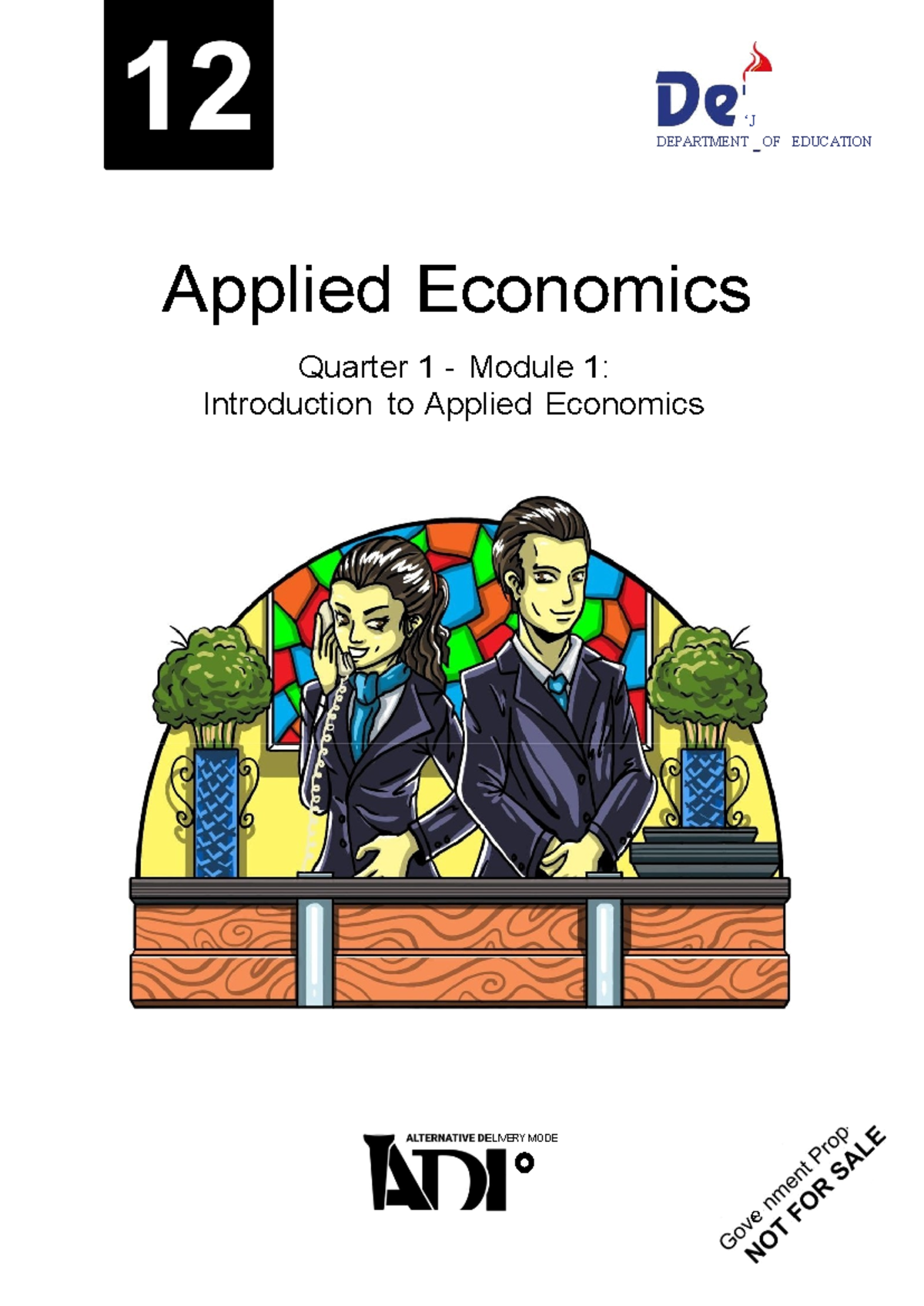 Applied Economics Q1 - Module 1: Intro to Economic Principles - Studocu