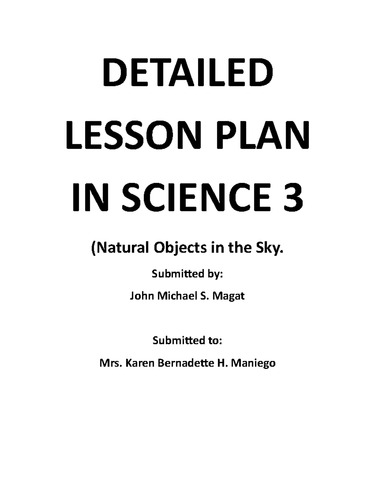 Detailed Lesson Plan in Science 3: Natural Objects in the Sky - Studocu