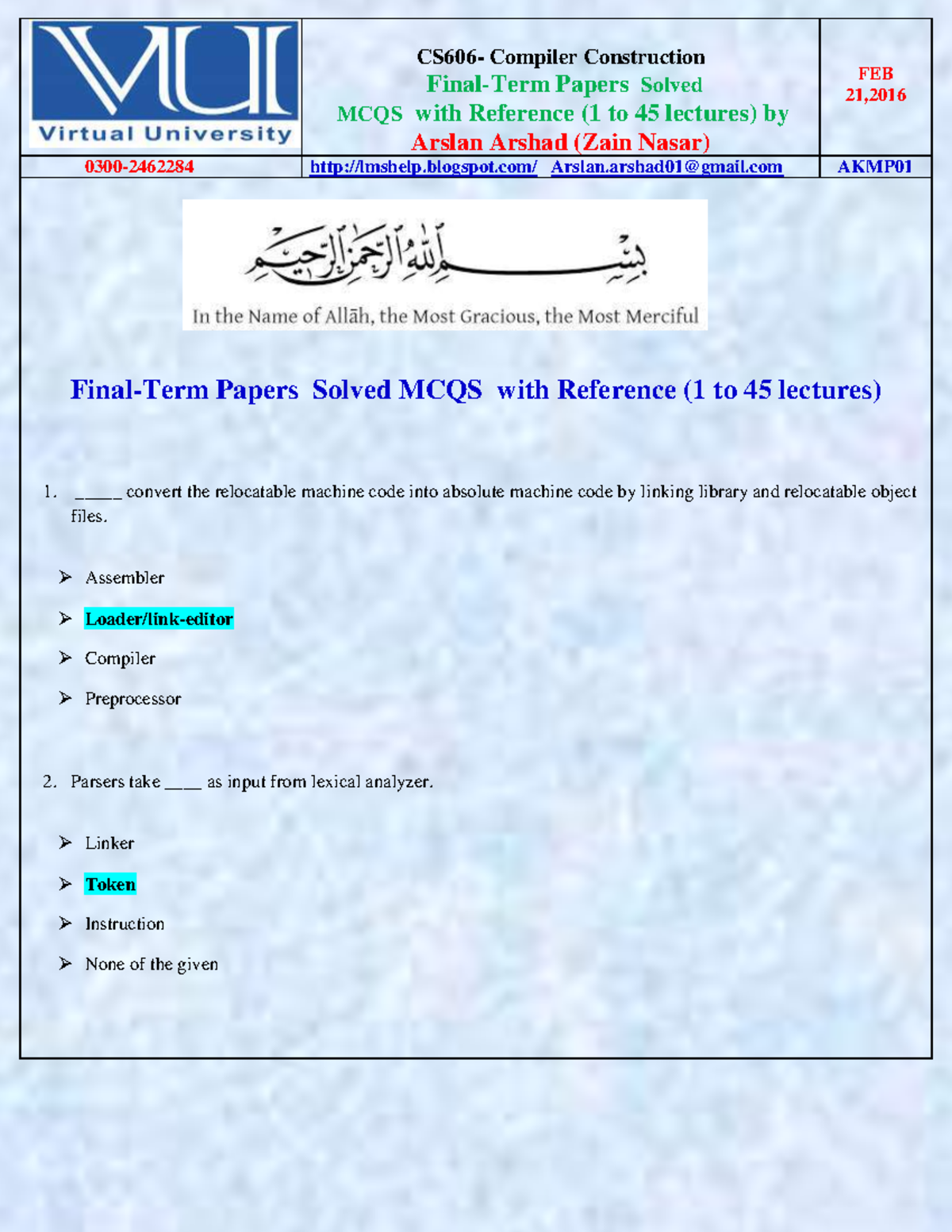 CS606-Final Term-2016-MCQs - CS606- Compiler Construction Final-Term Papers Solved MCQS with ...