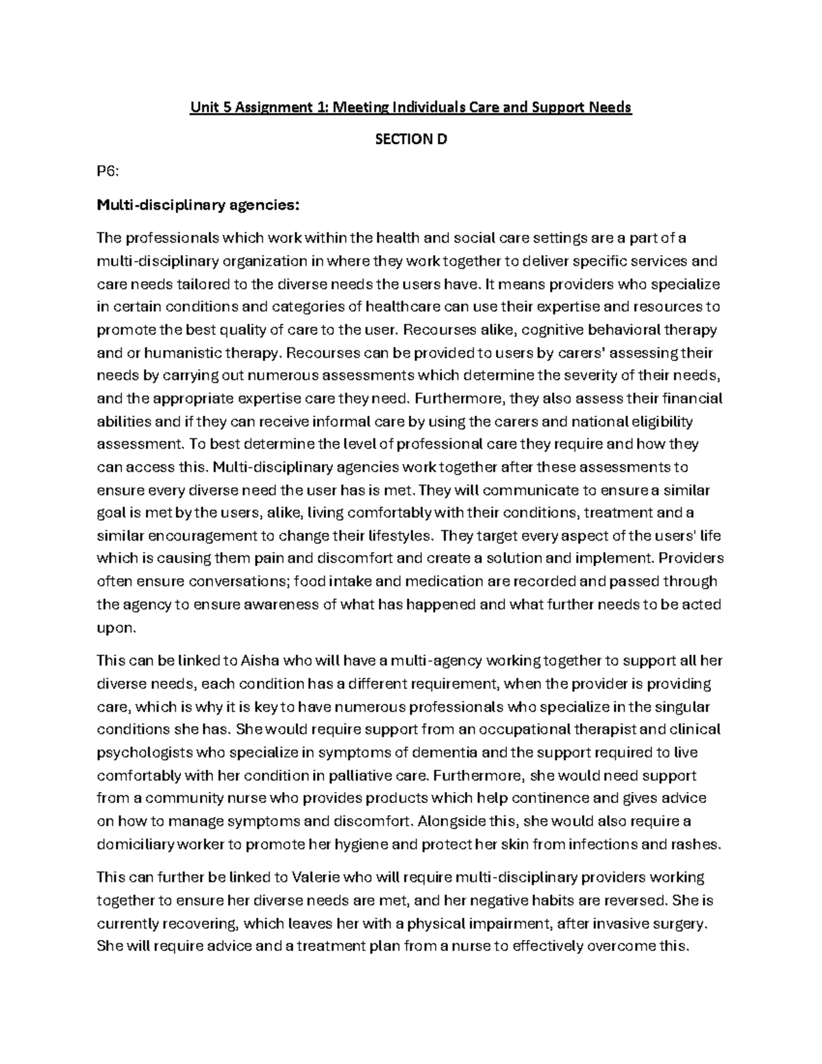 Unit 6 - unit 6 assigment - Unit 6- work experience in health and ...