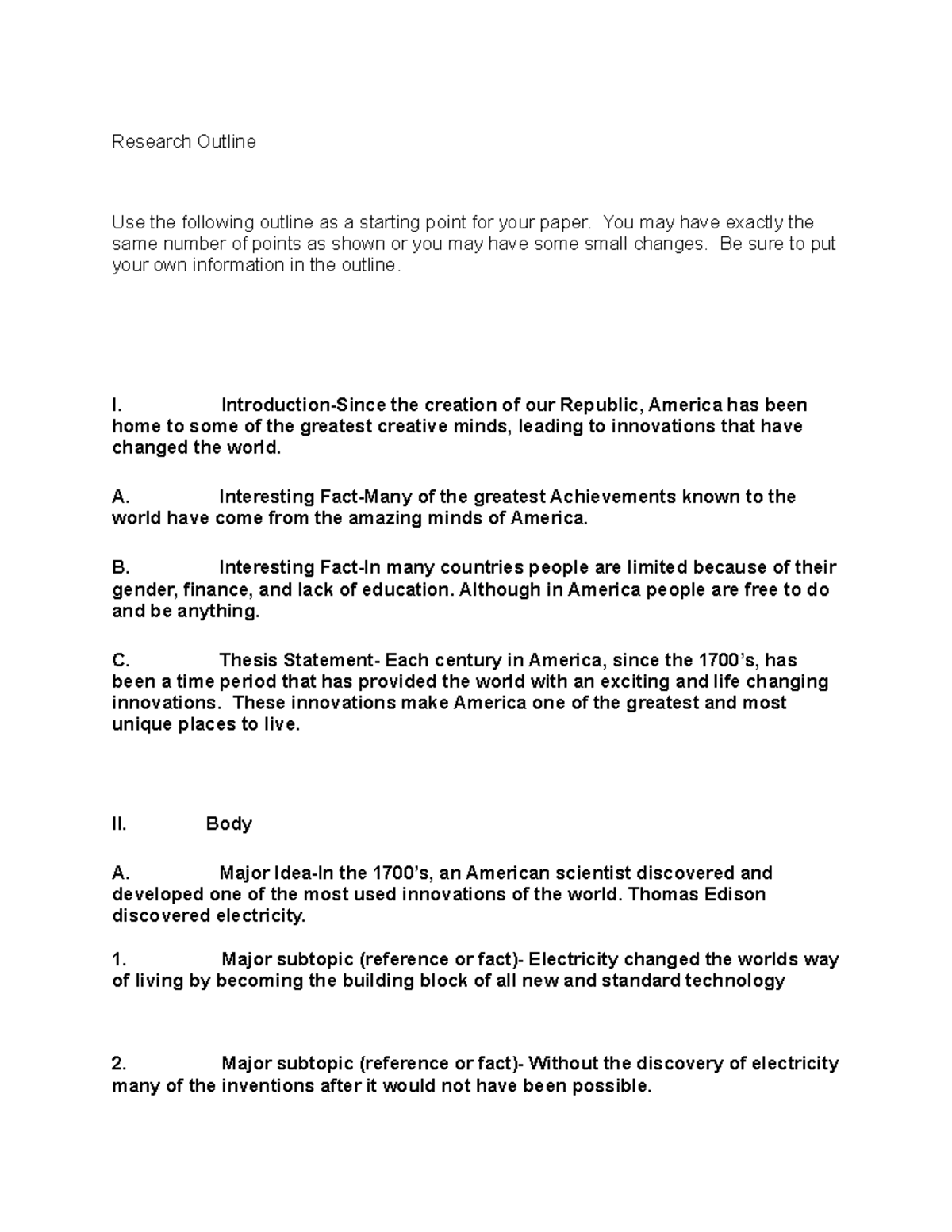 Research Outline - Research Outline Use the following outline as a ...