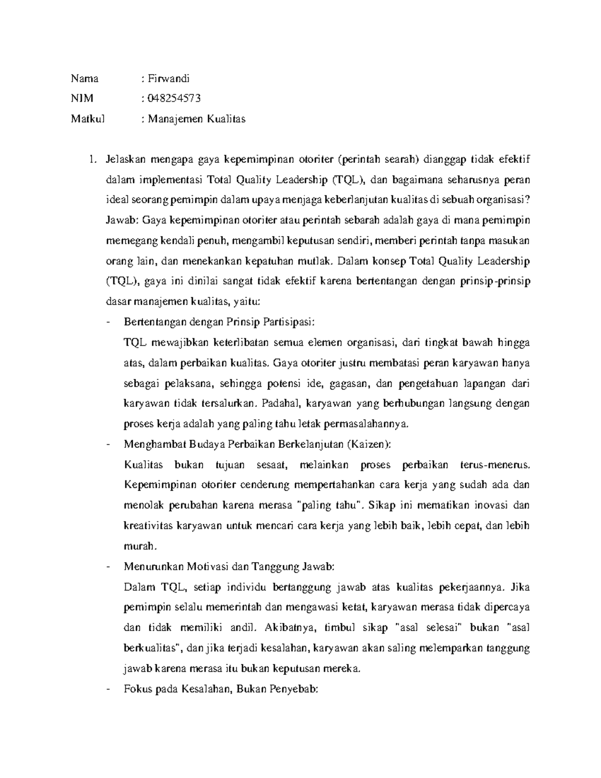 Tugas 2: Gaya Kepemimpinan Otoriter dan Total Quality Leadership (TQL ...