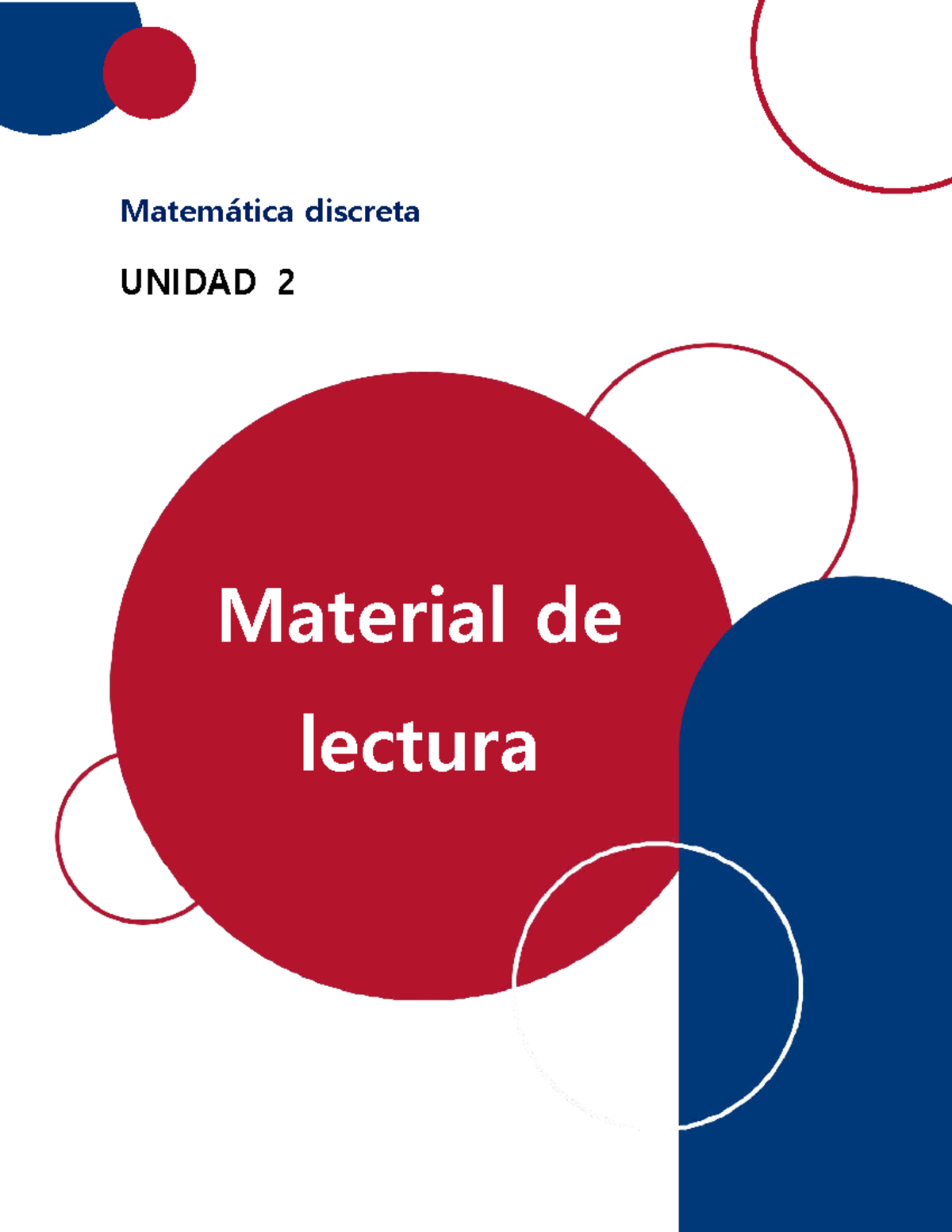 U2 Matemática Discreta: Lógica y Proposiciones en Unidad 2 - Studocu