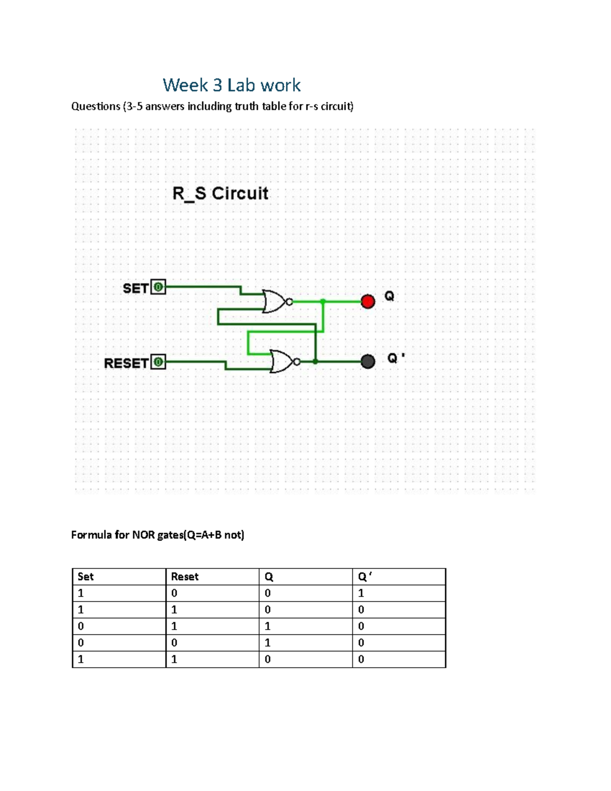 Week 3 Lab wor1 - Lab3 - Week 3 Lab work Questions (3-5 answers including truth table for r-s ...
