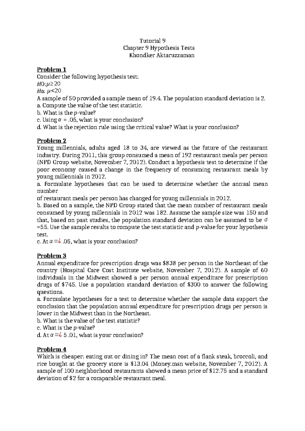 Tutorial 9. - Tutorial 9 Chapter 9 Hypothesis Tests Khondker ...