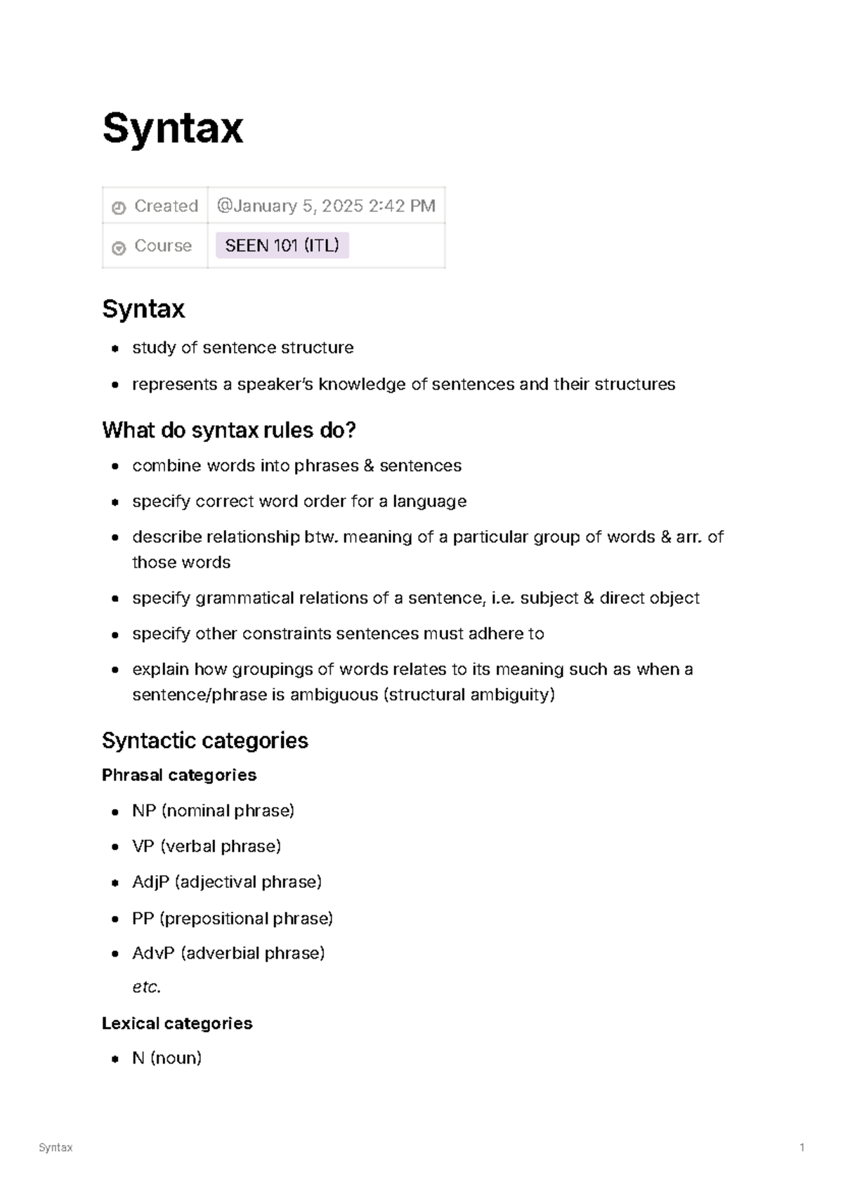 Syntax - Syntax Created Course SEEN 101 ITL Syntax study of sentence structure represents a ...