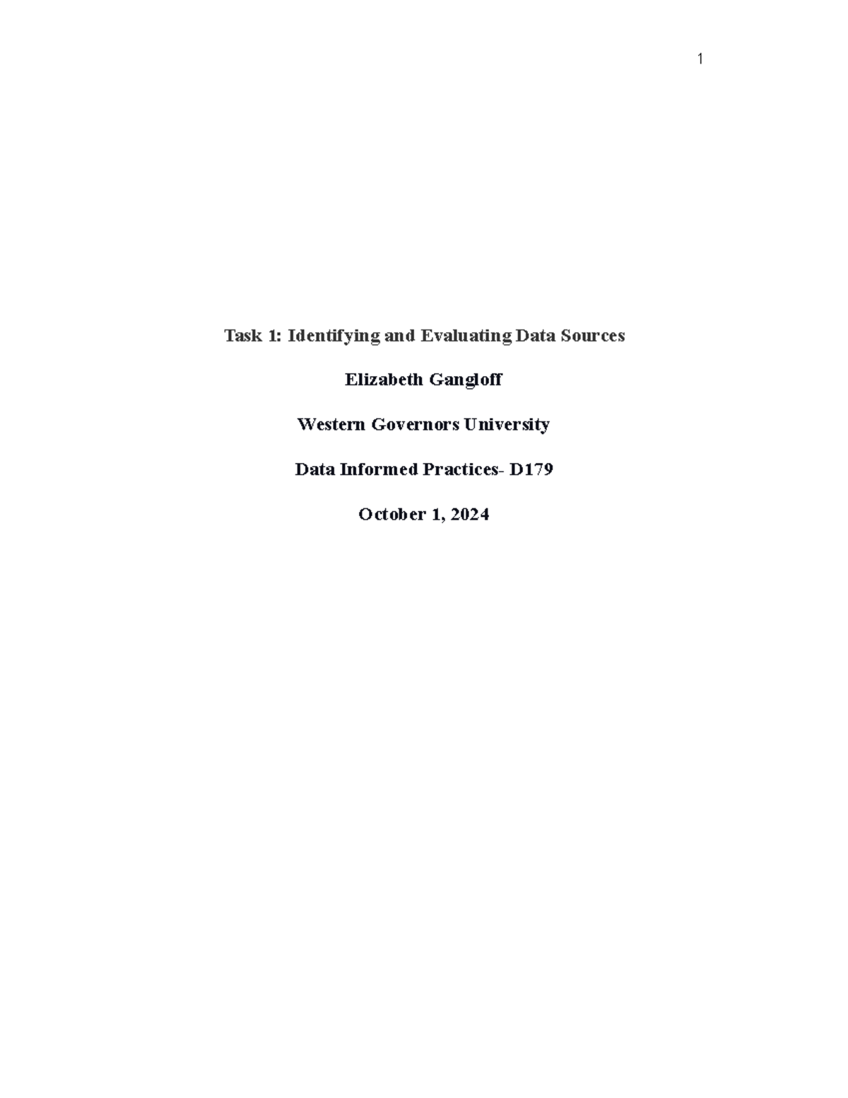 Task 1 Identifying And Evaluating Data Sources 1 Task 1 Identifying And Evaluating Data