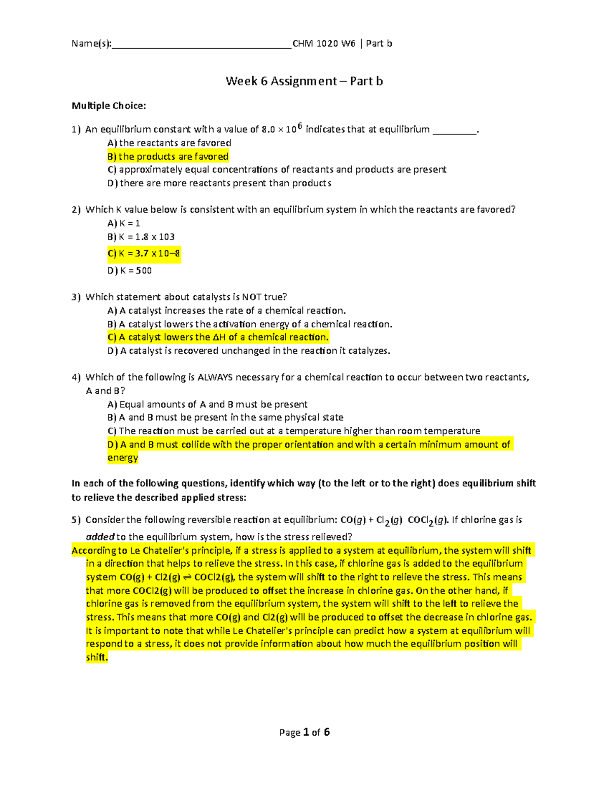 Week 6 Assignment - Part b V2 - Week 6 Assignment – Part b Multiple Choice: An equilibrium ...