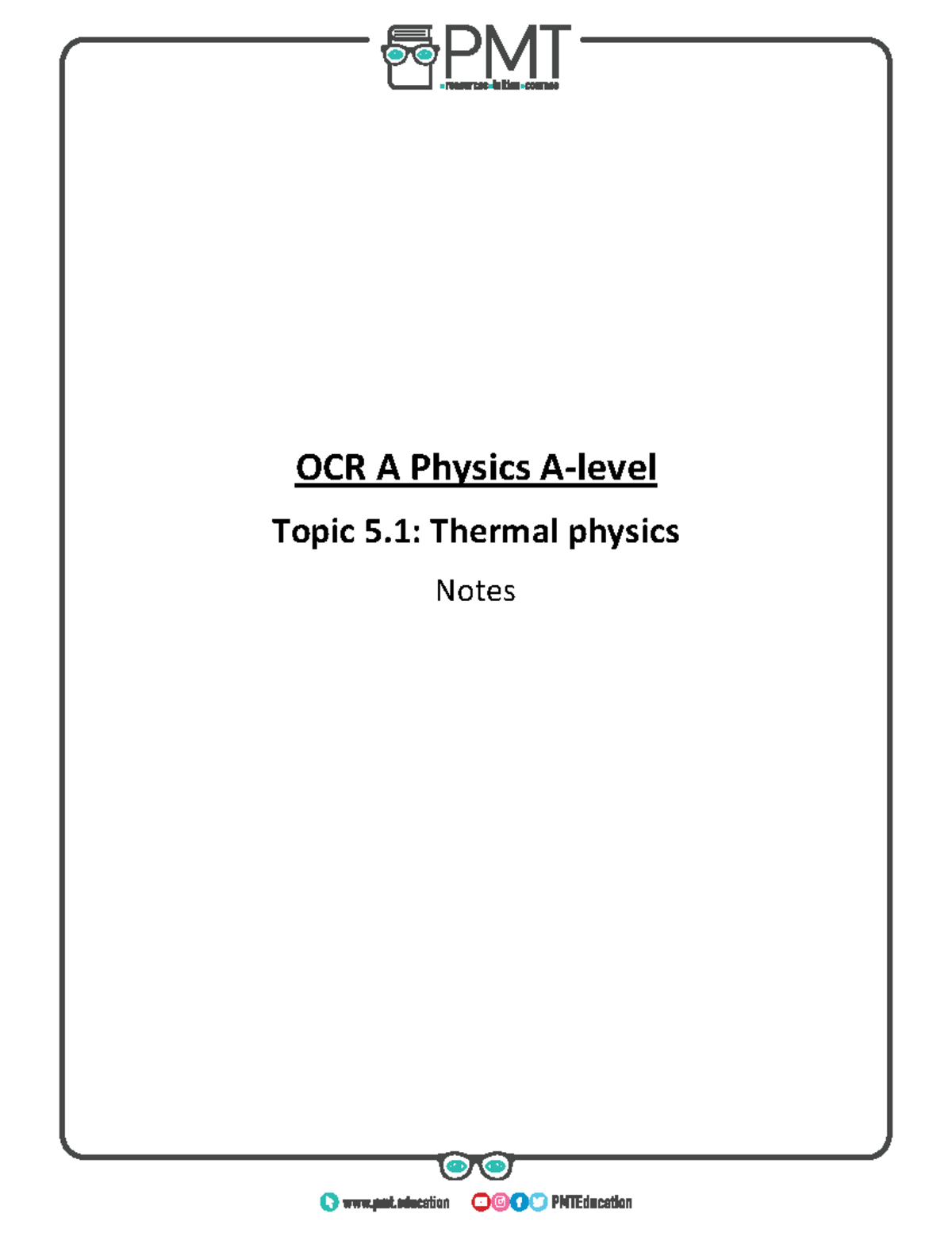 5.1. Thermal Physics - A-level Detailed Notes for OCR - Studocu