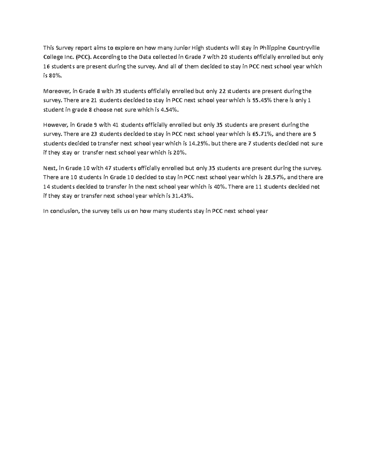 Survey report - (PCC). According to the Data collected in Grade 7 with ...