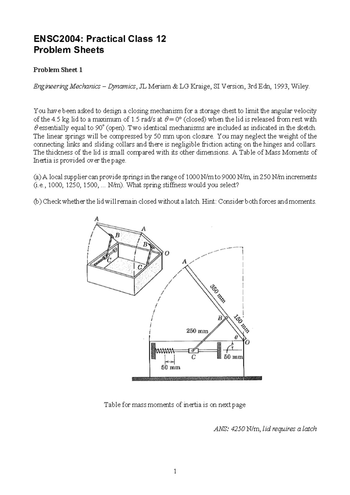 ENSC2004: Practical Class 12 Problem Sheet on Dynamics & Mechanisms ...