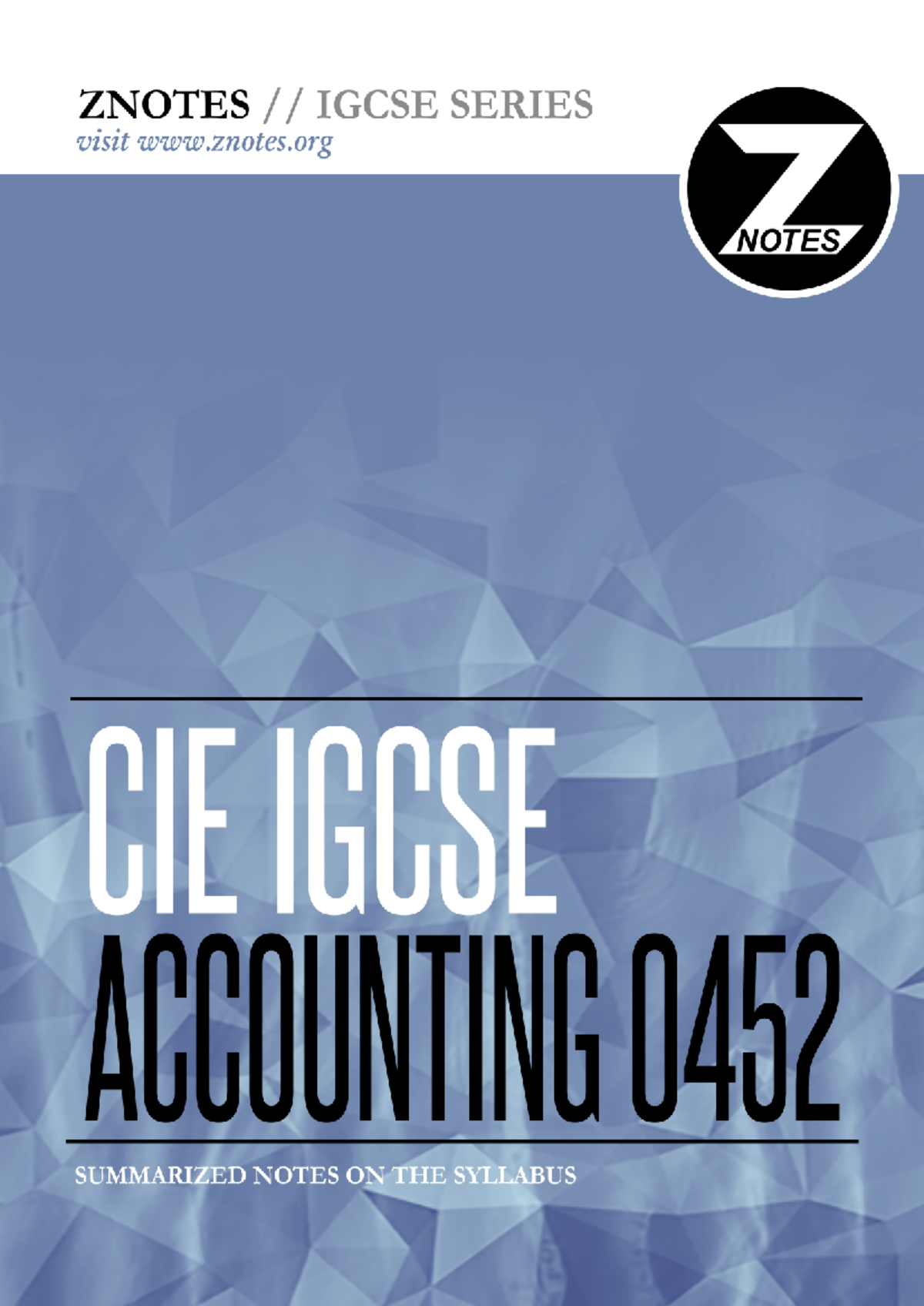 CIE IGCSE Accounting 0452: Comprehensive Study Notes and Guide - Studocu