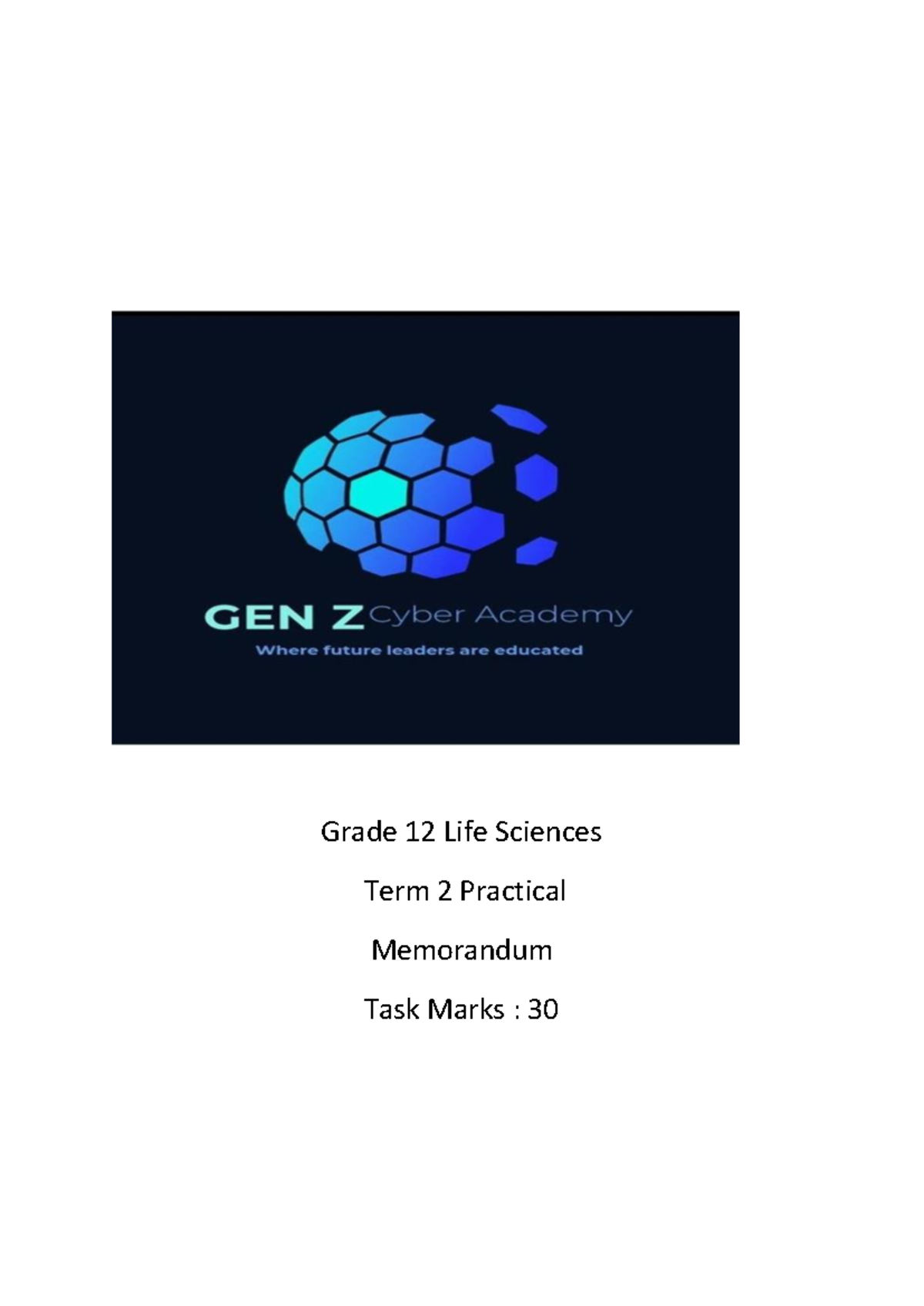 Grade 12 Life Sciences T2 Practical Memo - Task Marks Breakdown - Studocu