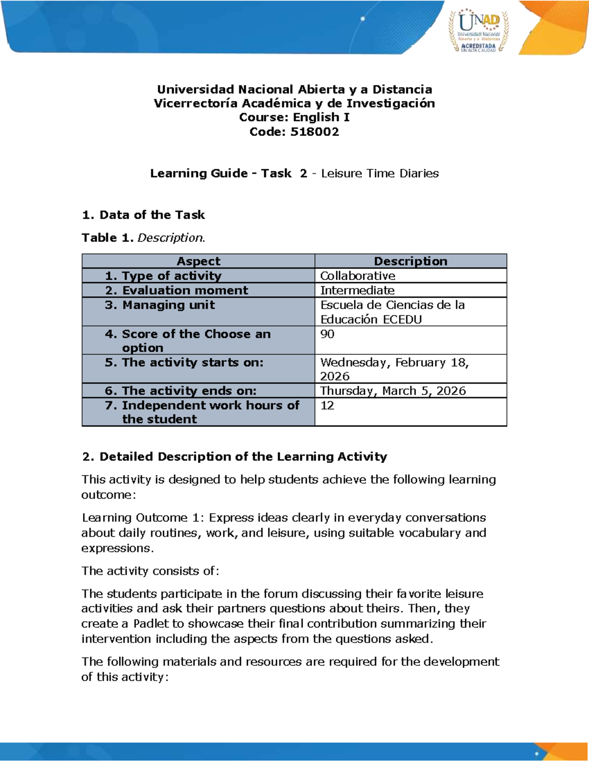 Learning Guide: Task 2 - Leisure Time Diaries (ENG I 518002) - Studocu