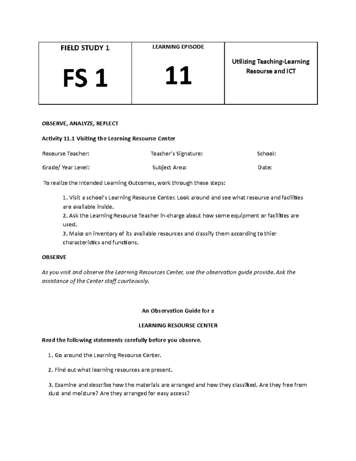 Field Study 1 (FS 1): Episode 11 - Observing Learning Resource Use ...