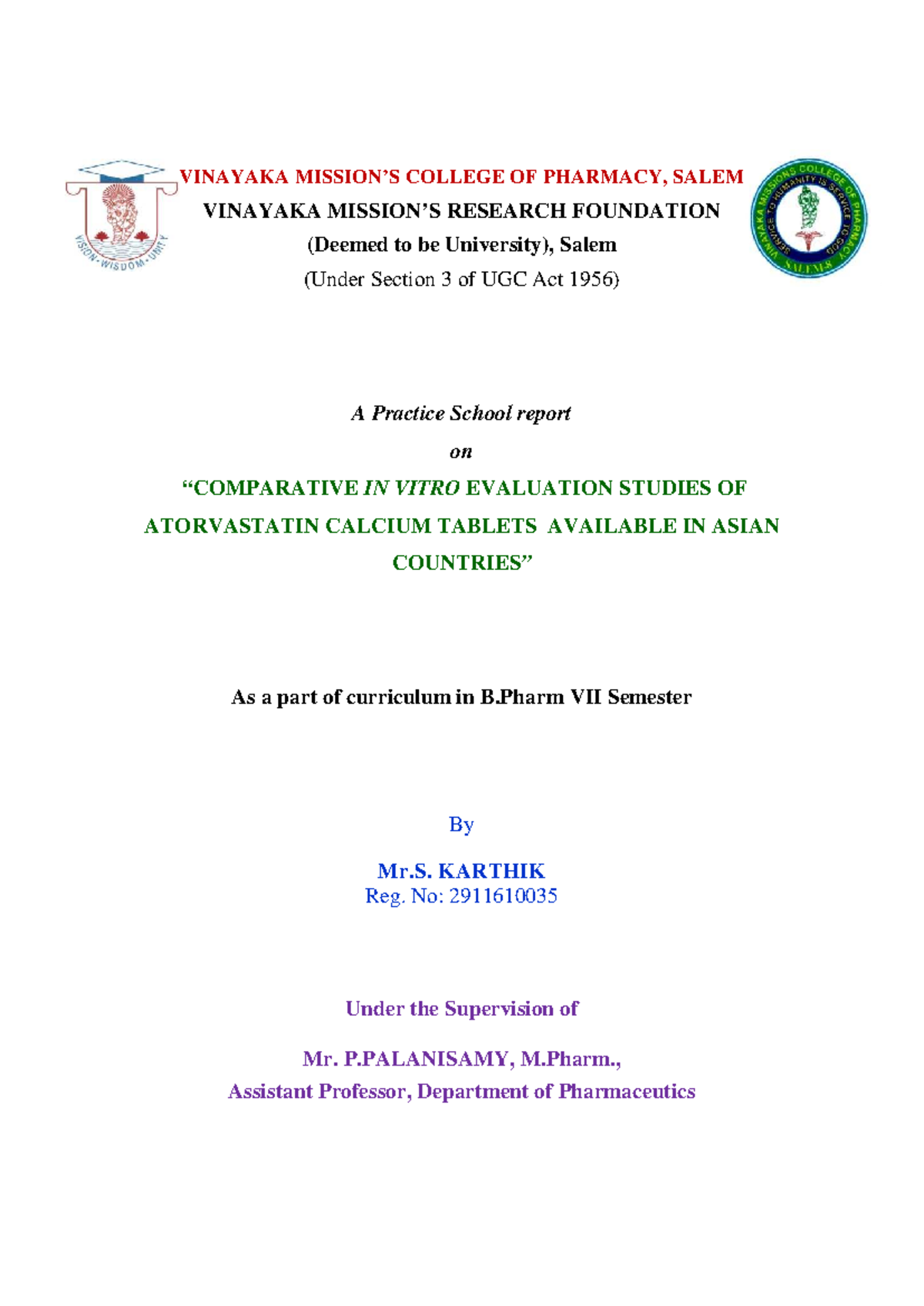 B.Pharm VII Sem Practice School Report: In Vitro Evaluation of ...