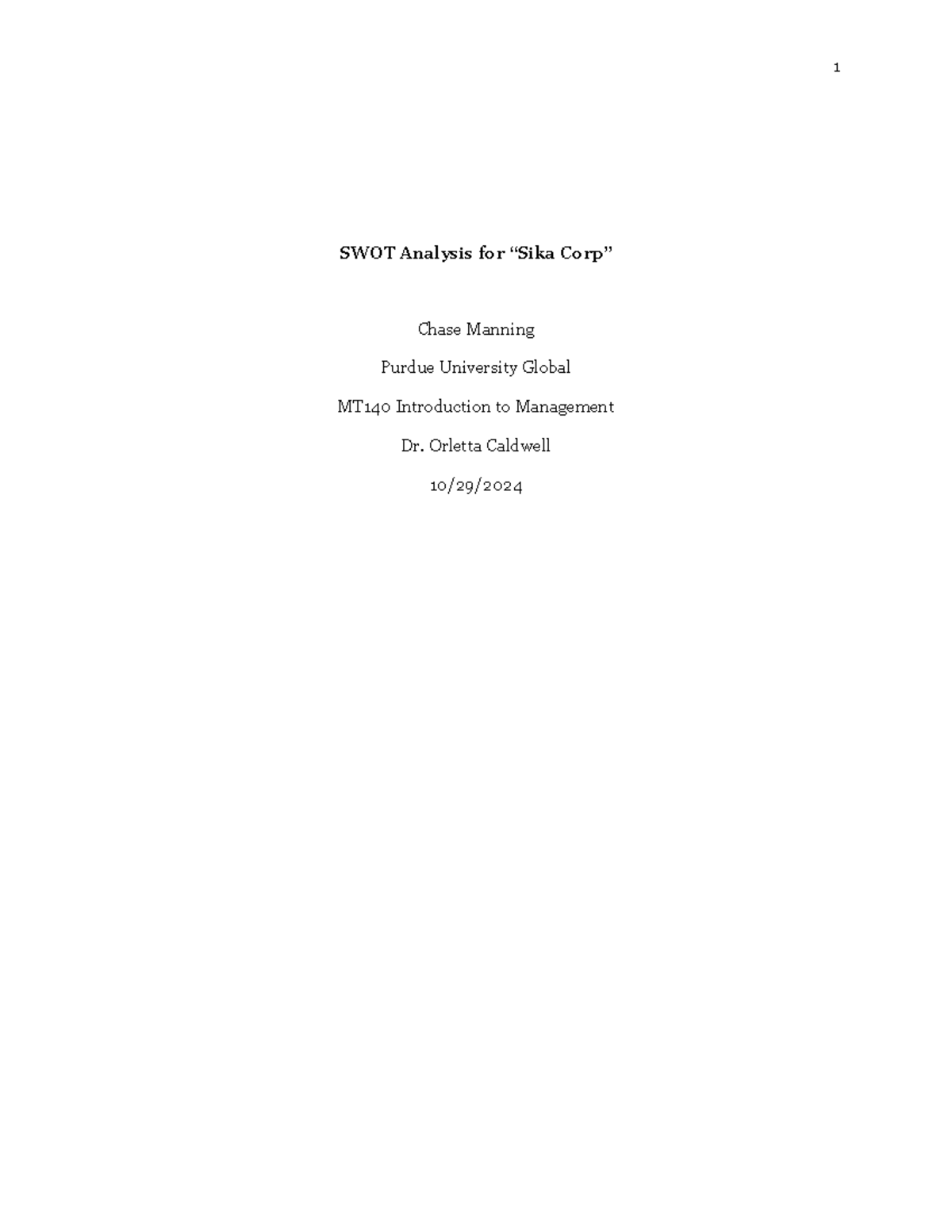 MT140 Unit2 assignment - SWOT Analysis for “Sika Corp” Chase Manning ...