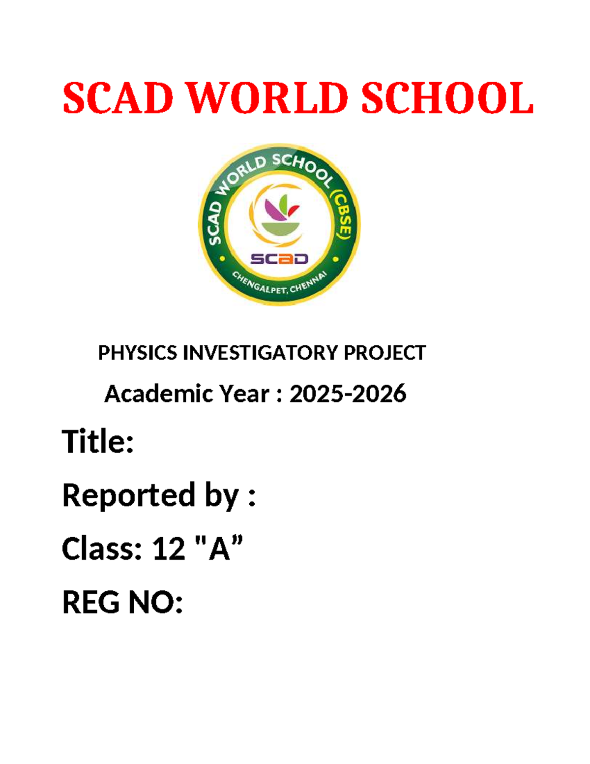 SCAD 12 Physics Investigatory Project Report Front Pages - Studocu