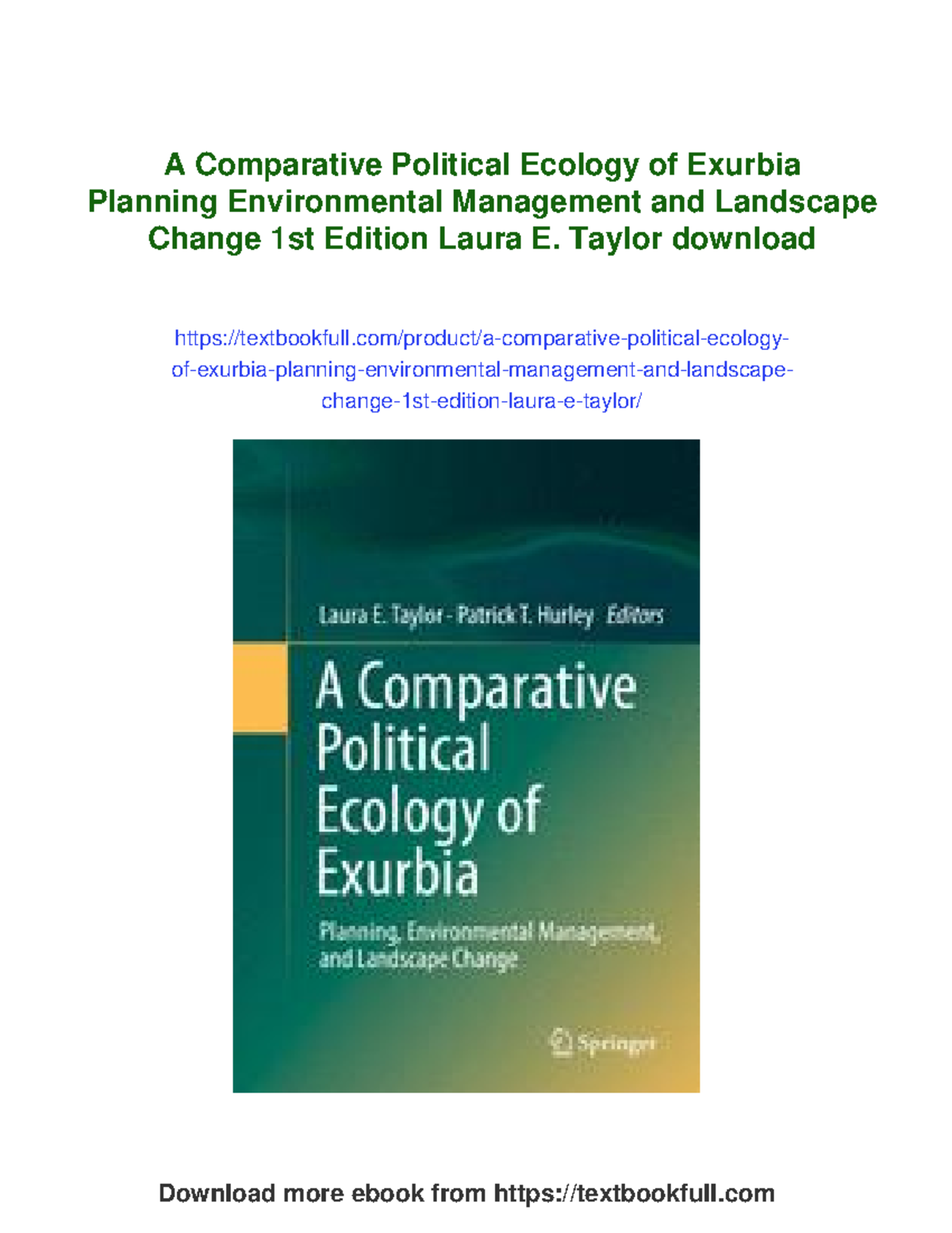 A Comparative Political Ecology of Exurbia: Planning & Landscape Change ...
