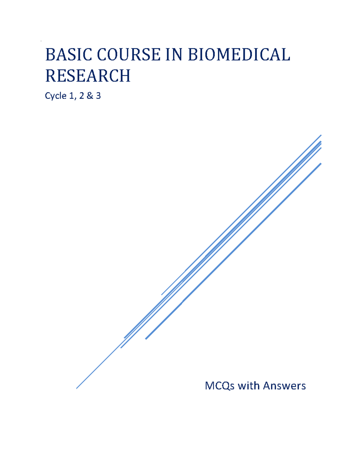 Biomedical Research MCQs: Cycle 1, 2, 3 with Answers - Assignment 1 ...