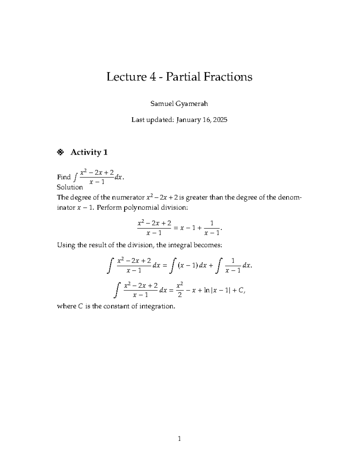 Lecture 4: Solutions to Practice Integrals and Partial Fractions - Studocu
