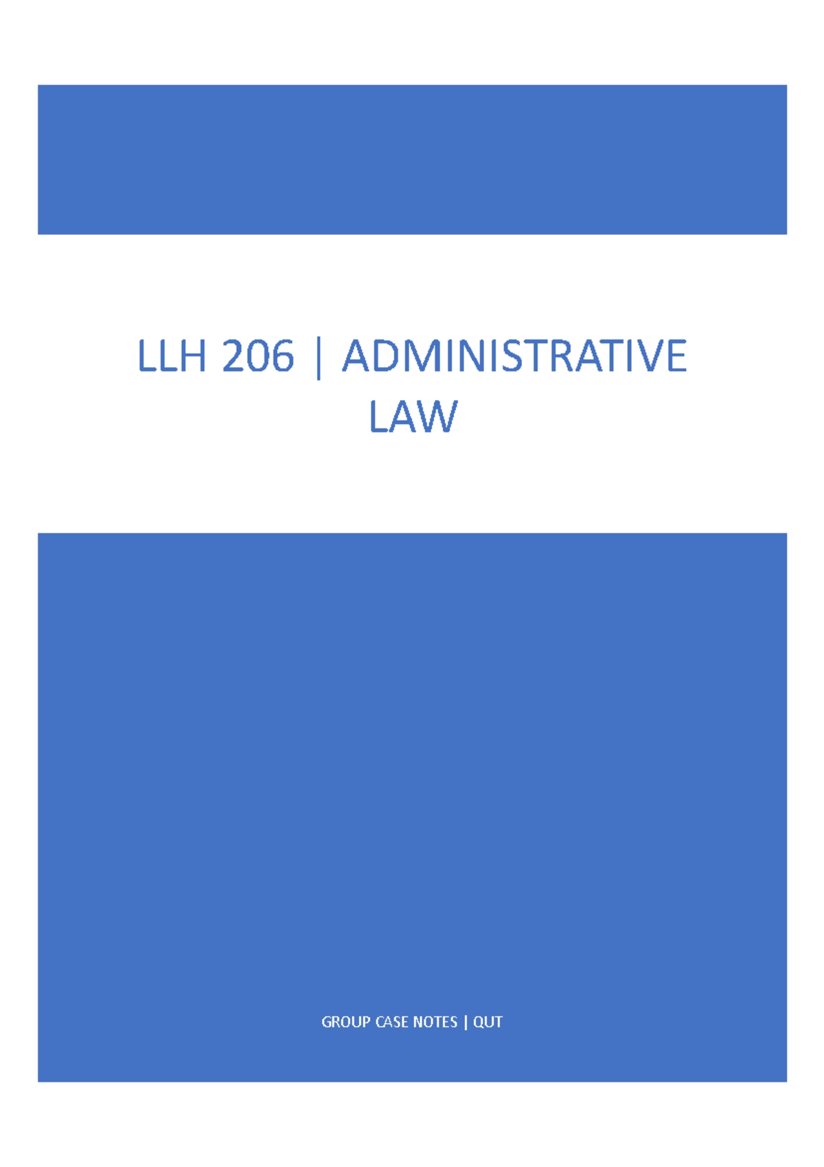 LLH 206 Administrative Law - Comprehensive Case Notes - Studocu