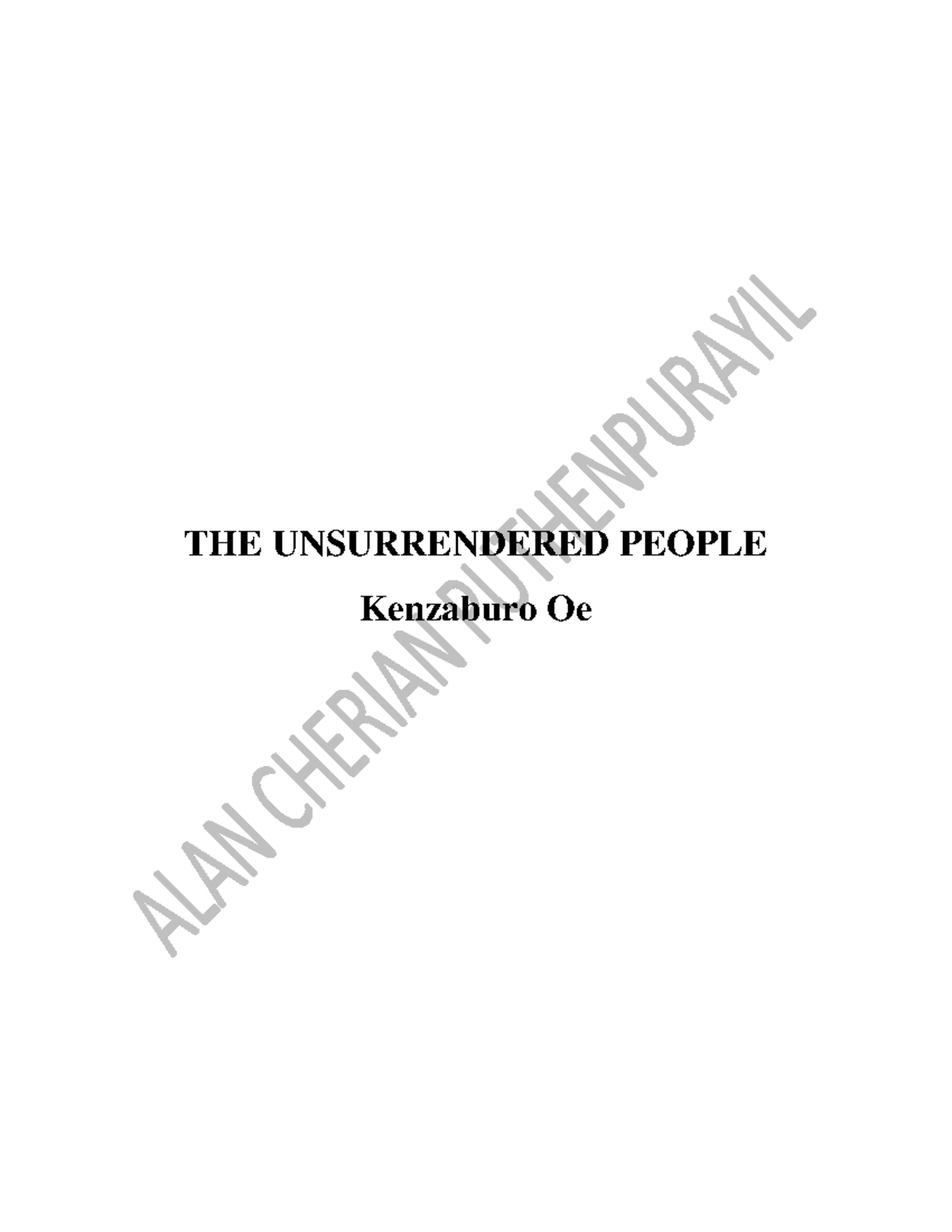 KZ-104: Overview of Kenzaburo Oe's "The Unsurrendered People" Essay ...