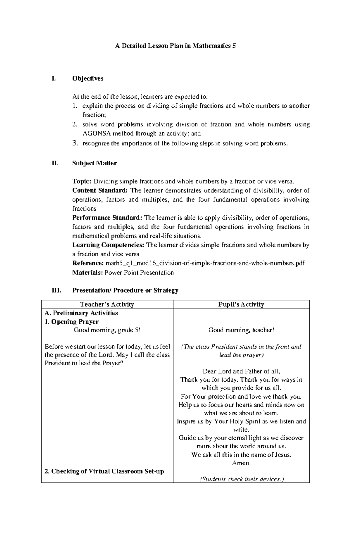 A Detailed Lesson Plan in Mathematics 5 - Objectives At the end of the ...