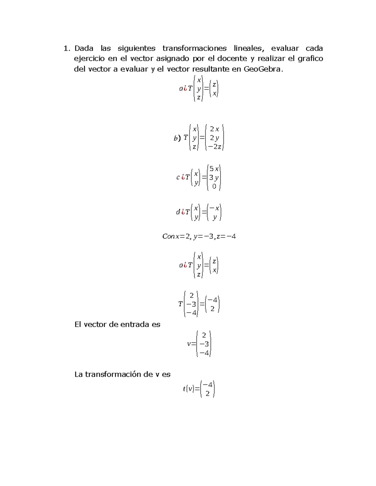 Taller - Actividad 6 - Transformaciones Lineales en Matemáticas - Studocu