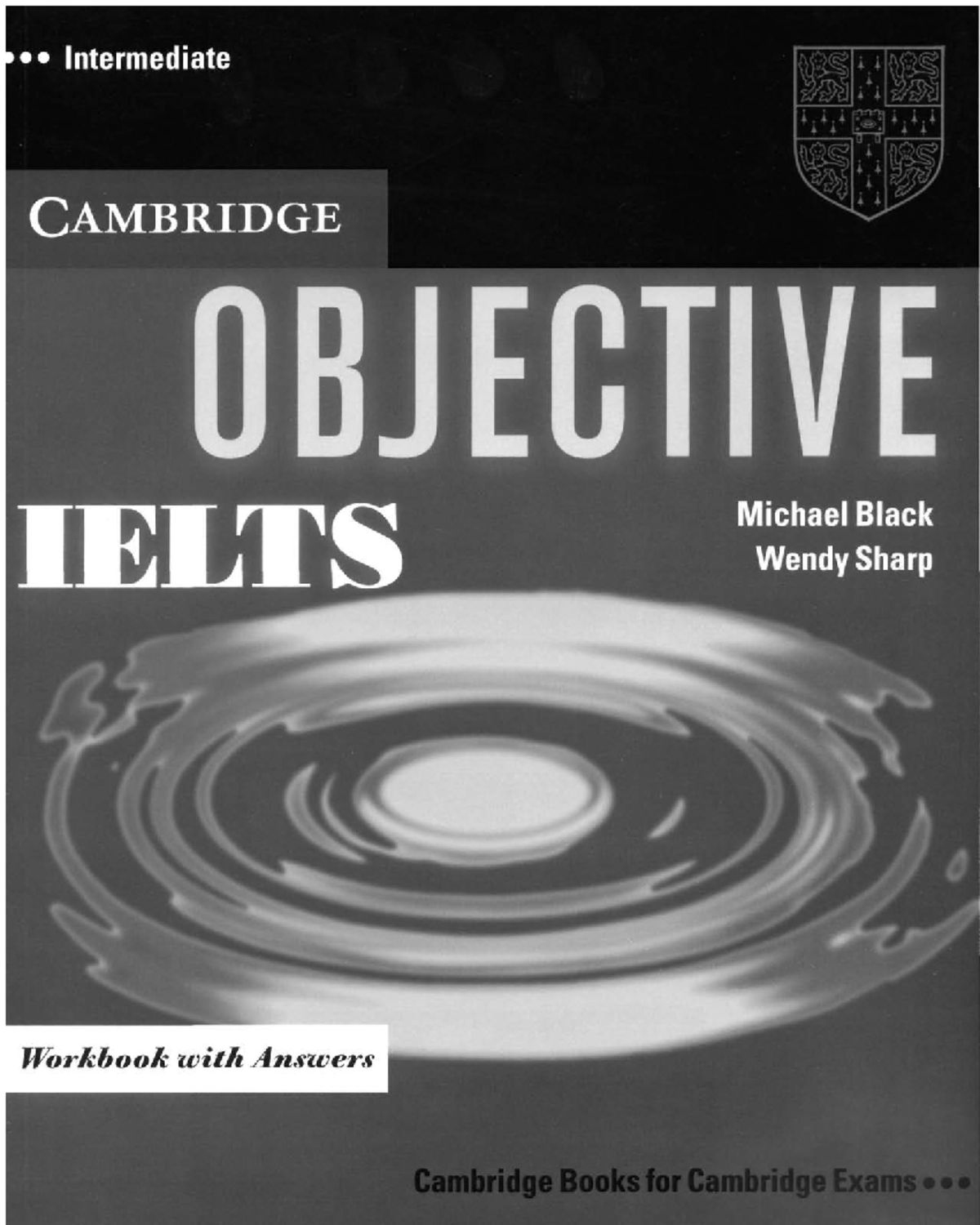 Intermediate IELTS Objective Workbook with Answers by Michael Black ...