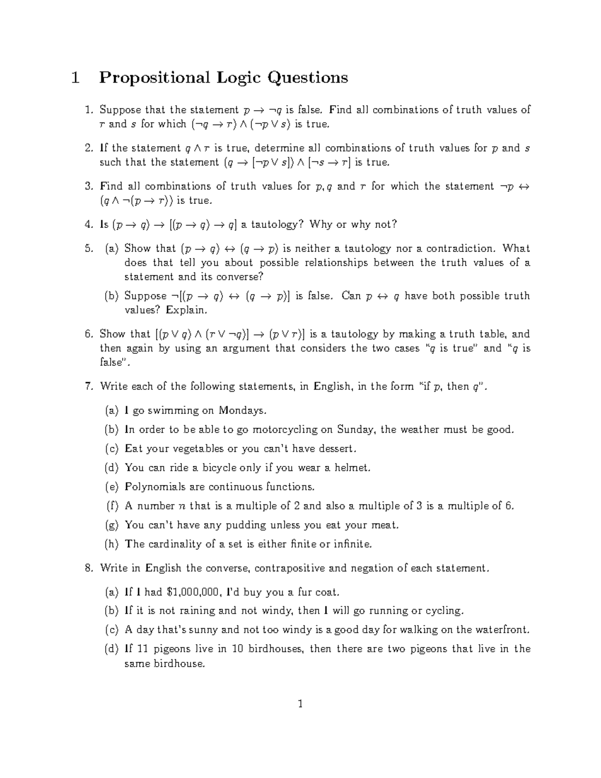 Discrete assignment questions - 1 Propositional Logic Questions Suppose that the statementp→ ¬ ...