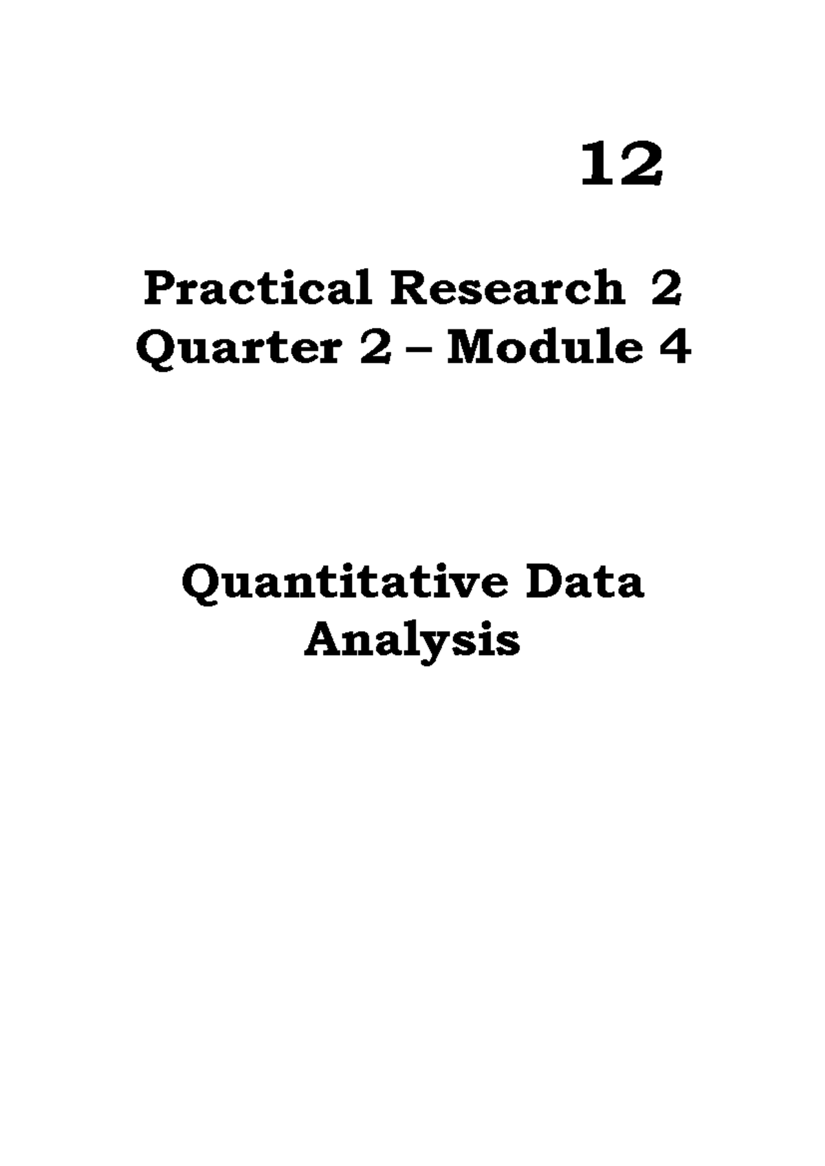 Quantitative Data Analysis in Practical Research 2 (Q2) - Module 4 ...